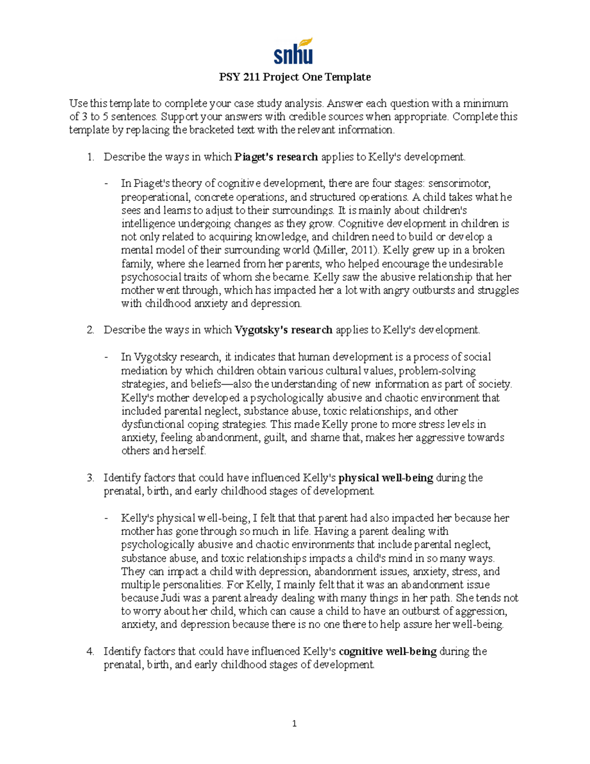 PSY 211 Project One Template 6-2 - PSY 211 Project One Template Use this template to complete ...