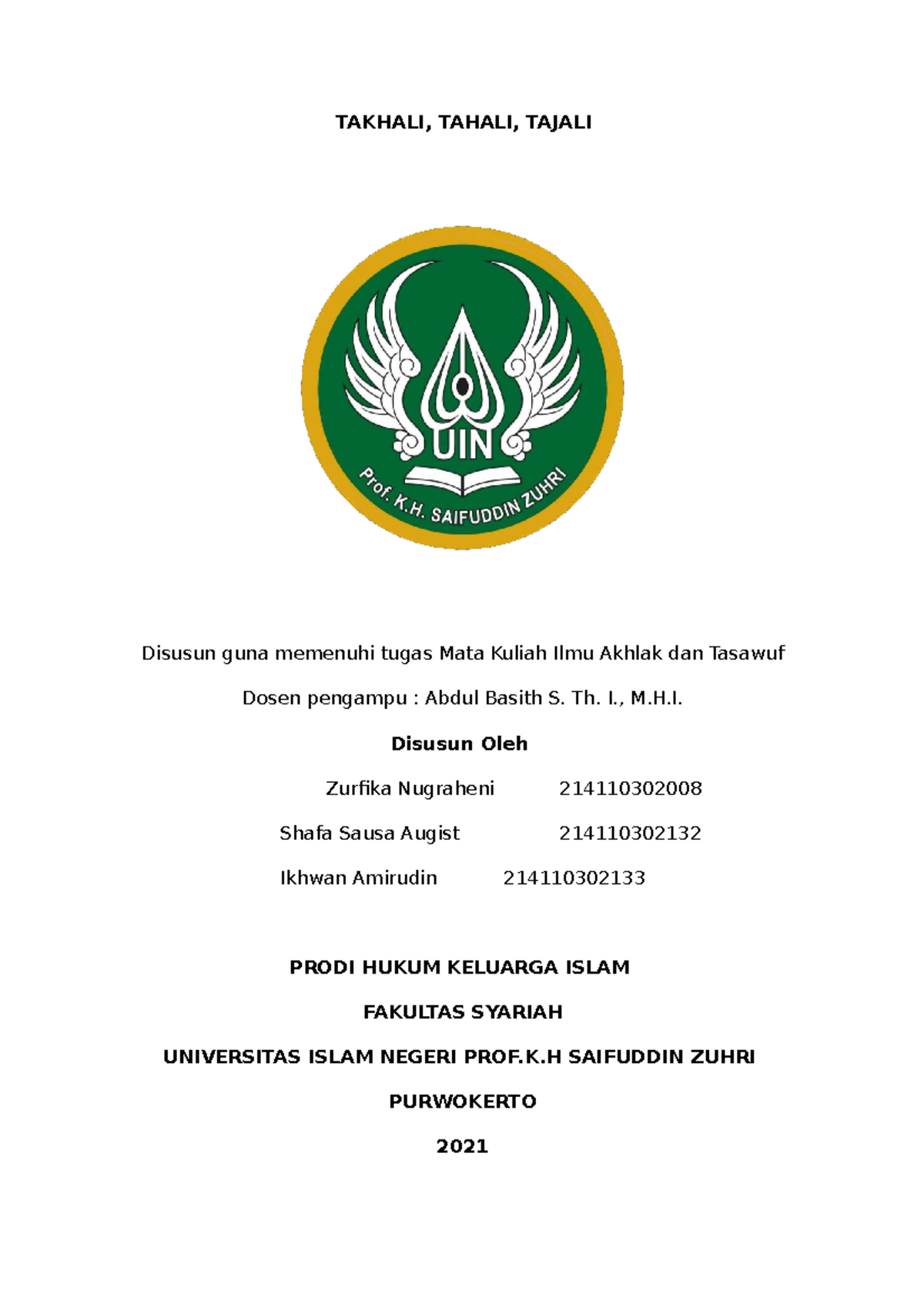 Makalah Ilmu Akhlak dan Tasawuf: Takhali, Tahali, Tajali | 2021 - Studocu
