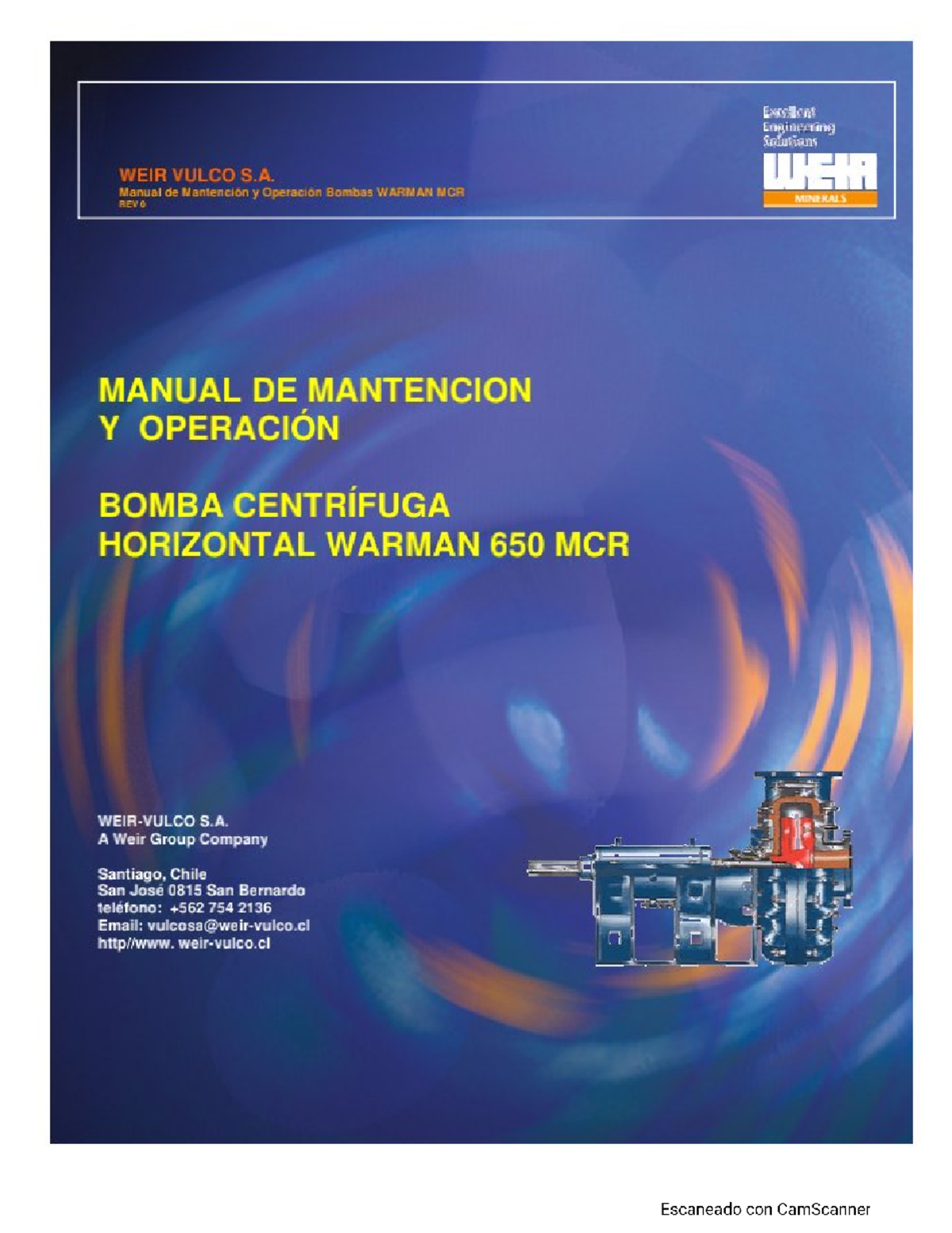 Manual de Mantenimiento y Operación Bombas WARMAN MCR 650 MCR - Studocu