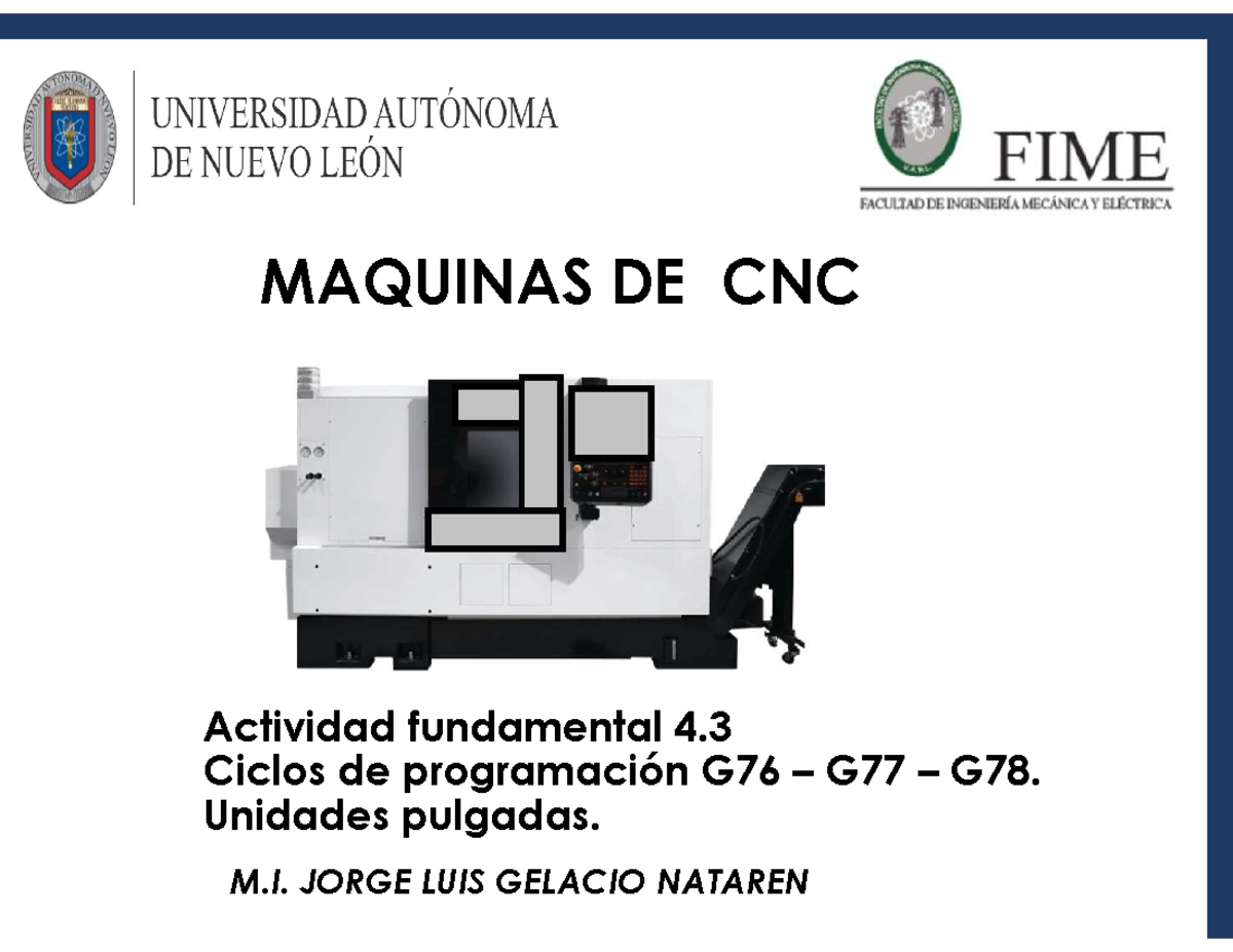 A4.3 Programación CNC: Ciclos G76, G77, G78 para Torno Emco 342 - Studocu