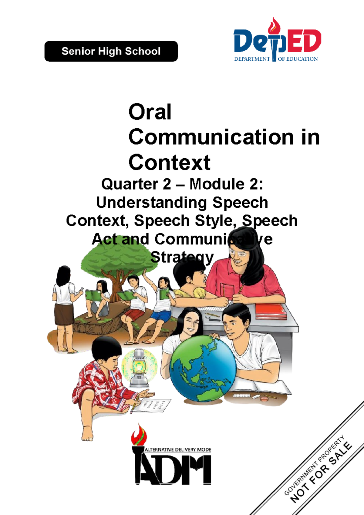 Oral Communication in Context: Q2 Module 2 on Speech Understanding ...