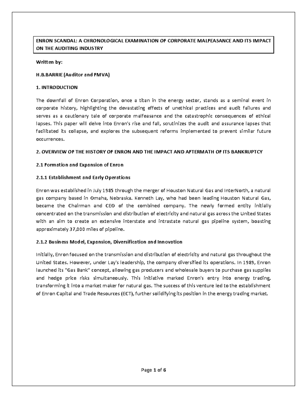 Enron Scandal: A Case Study Impacting Auditors and Corporate Governance ...