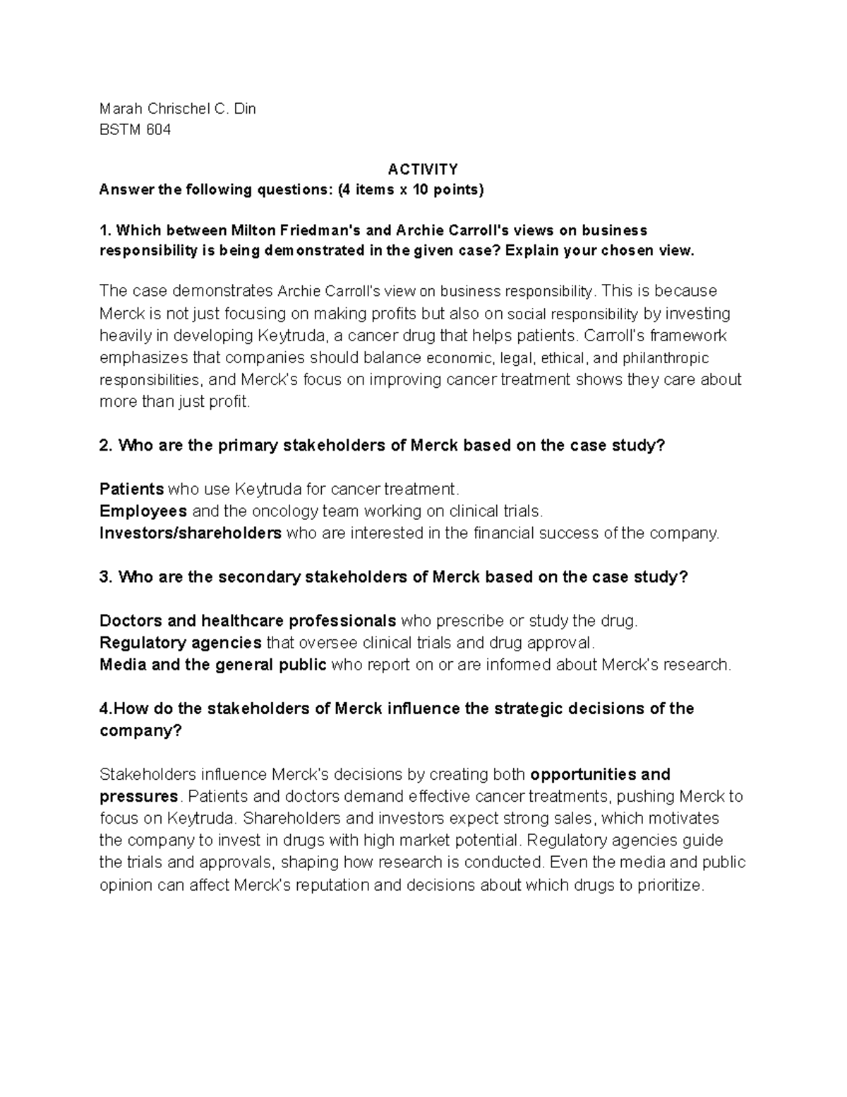 BSTM 604 Activity: Analyzing Stakeholder Influence on Merck's Strategy ...