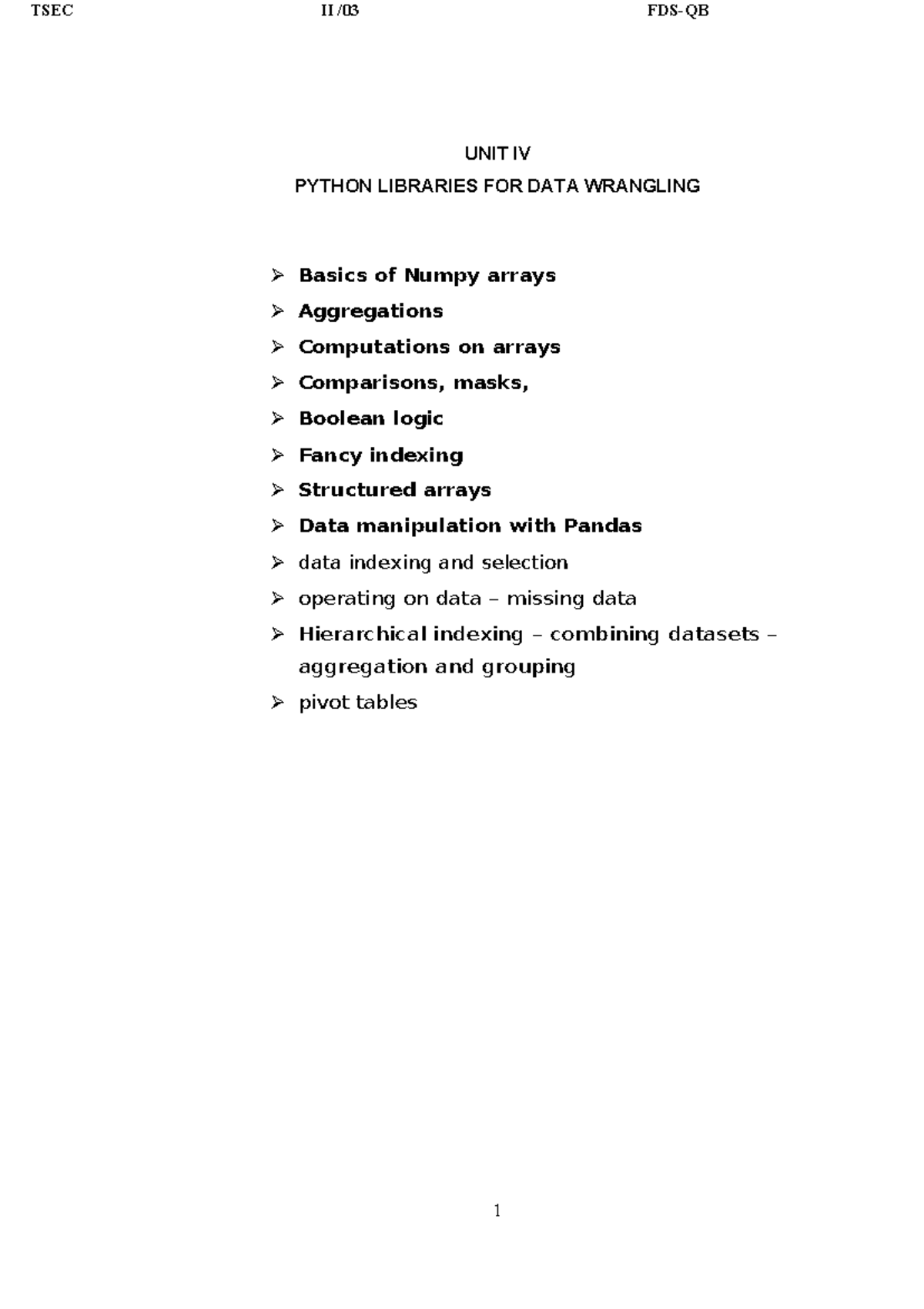 TSEC II UNIT IV PYTHON LIBRARIES FOR DATA WRANGLING: Key Concepts ...