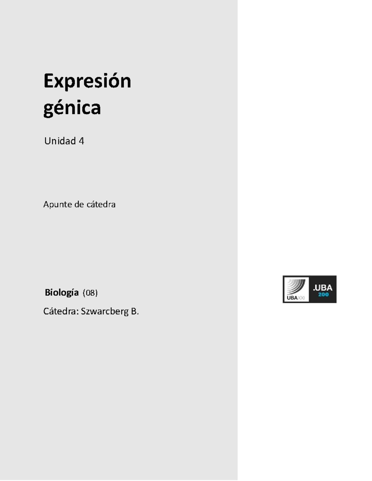 Machete de Expresión Génica - Biología 1C (2022) - Studocu