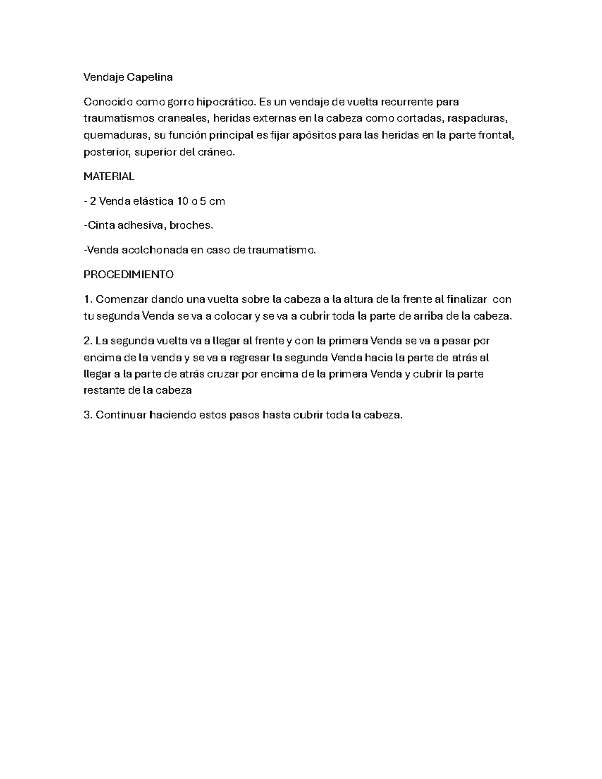 Vendaje Capelina: Técnica para Traumatismos Craneales y Heridas - Studocu