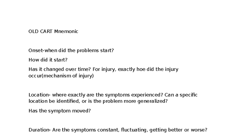 OLD CART Mnemonic - course class - OLD CART Mnemonic Onset-when did the ...
