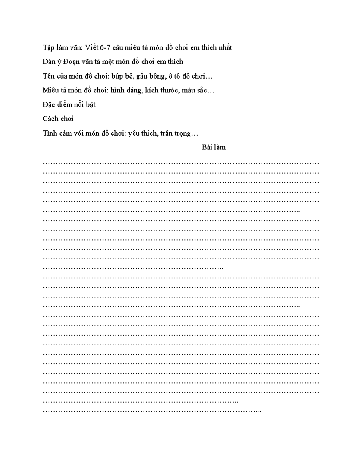 Văn 3 - CCCCCCCC - Tập làm văn: Viết 6-7 câu miêu tả món đồ chơi em ...