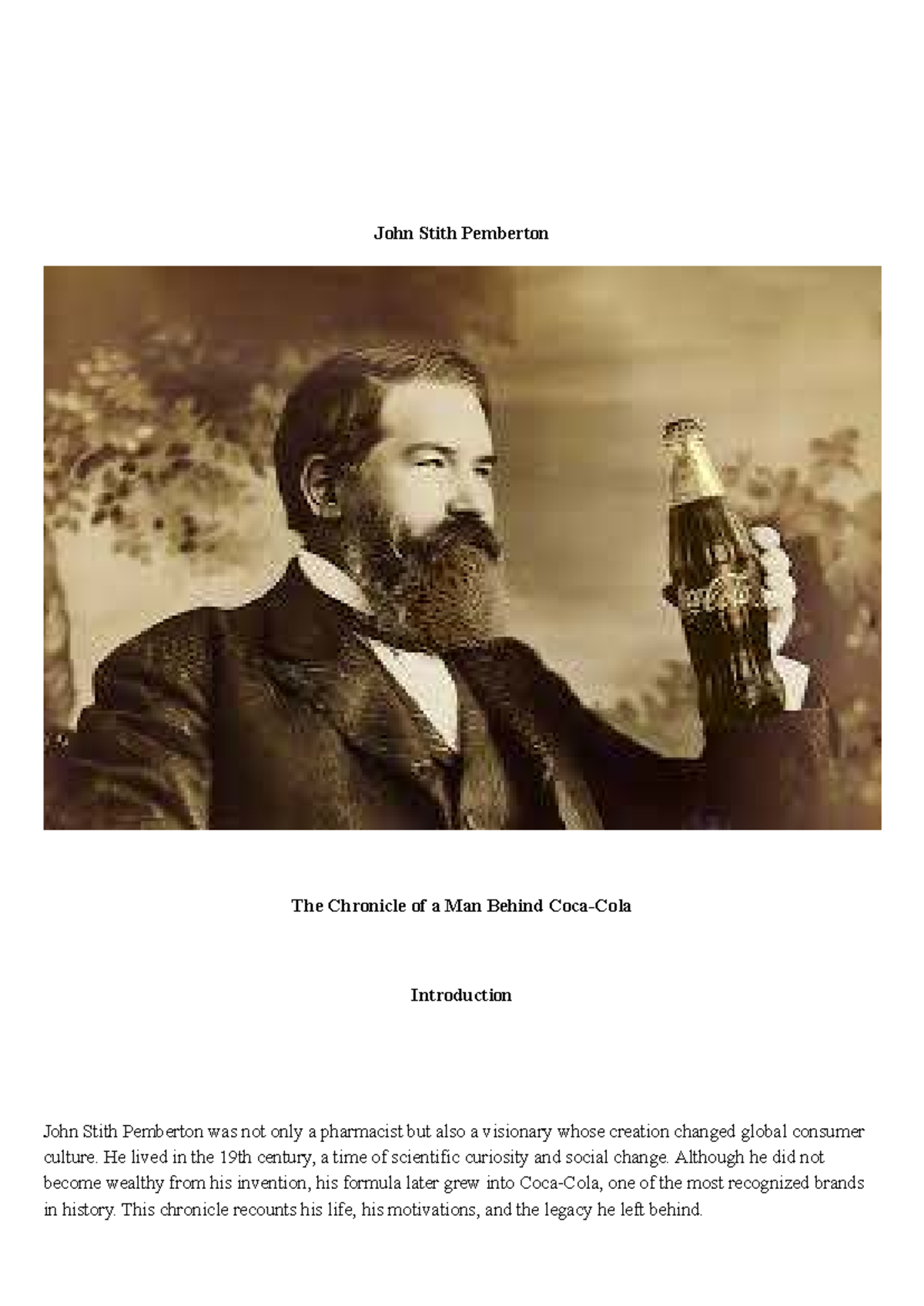 The Chronicle of John Stith Pemberton: The Man Behind Coca-Cola - Studocu