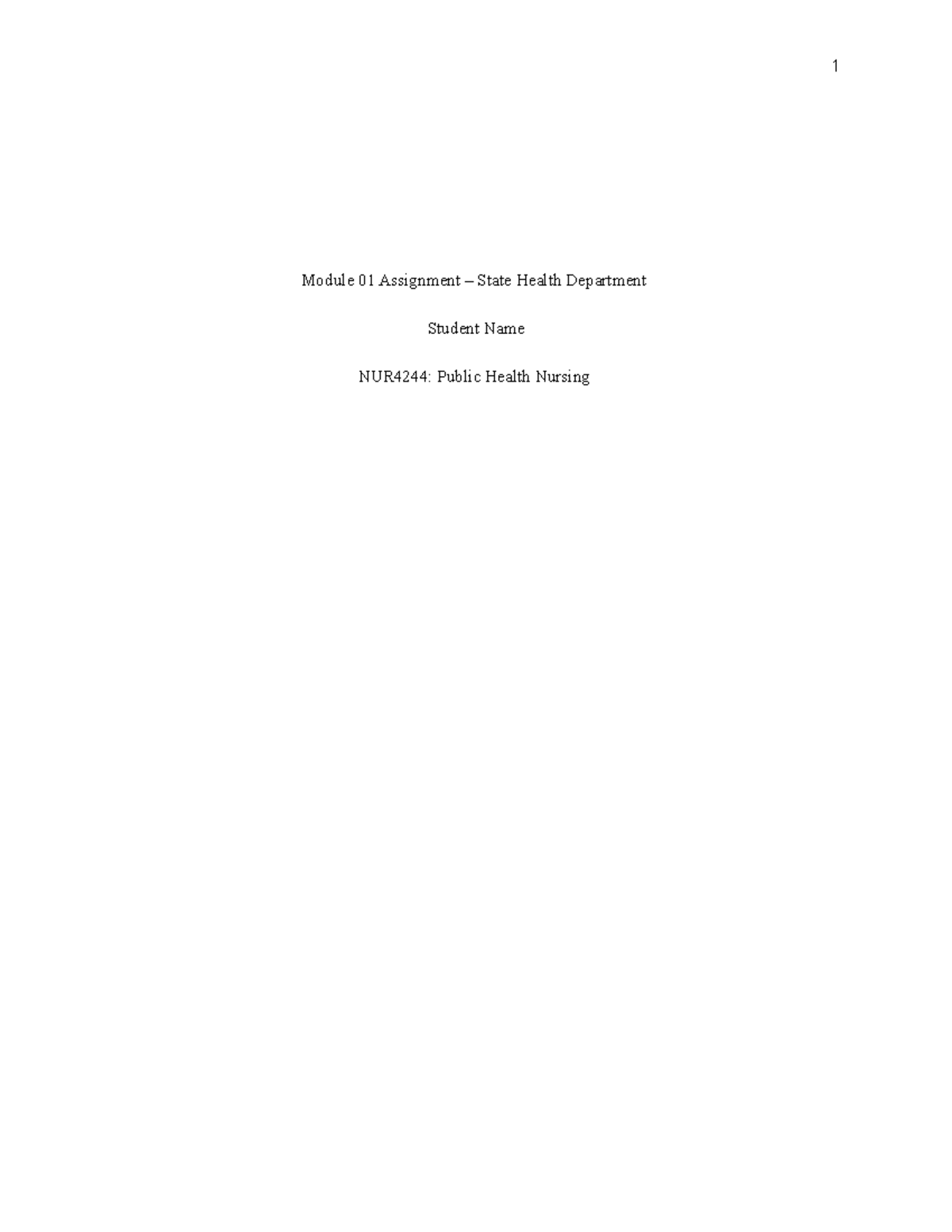NUR4244 Module 01 Assignment: Overview of Florida Health Dept. - Studocu