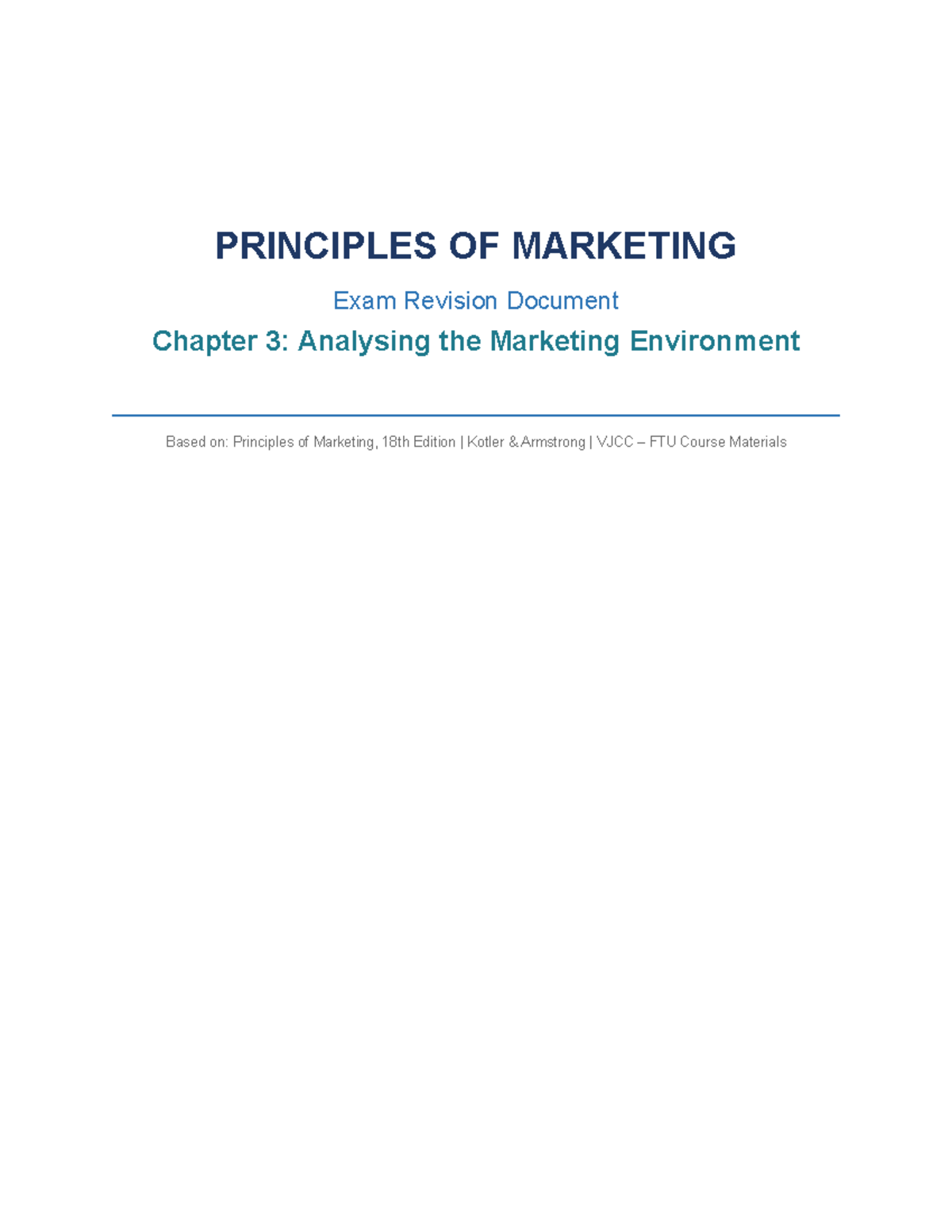 PRINCIPLES OF MARKETING VJCC FTU Exam Revision: Chapter 3 - Marketing ...
