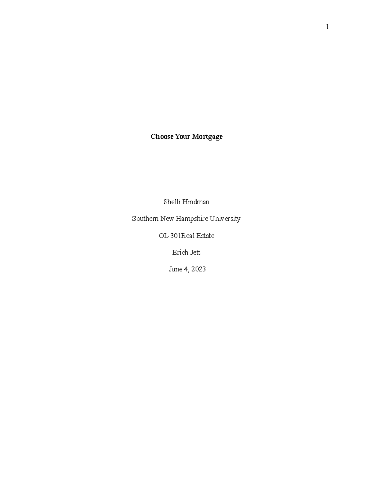 OL 301 Module 5 Mortgage Options Analysis Assignment - Studocu