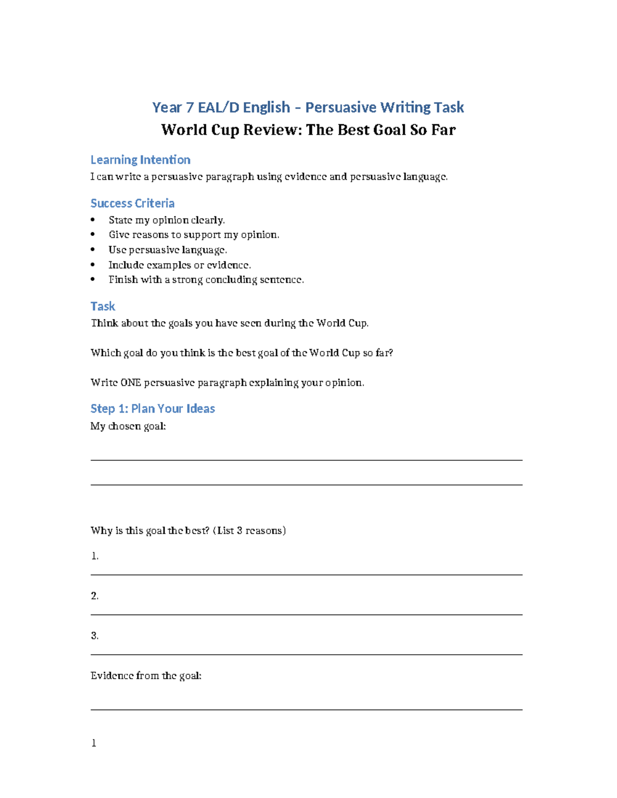 Year 7 EALD Persuasive Writing Task: Best World Cup Goal Review - Studocu