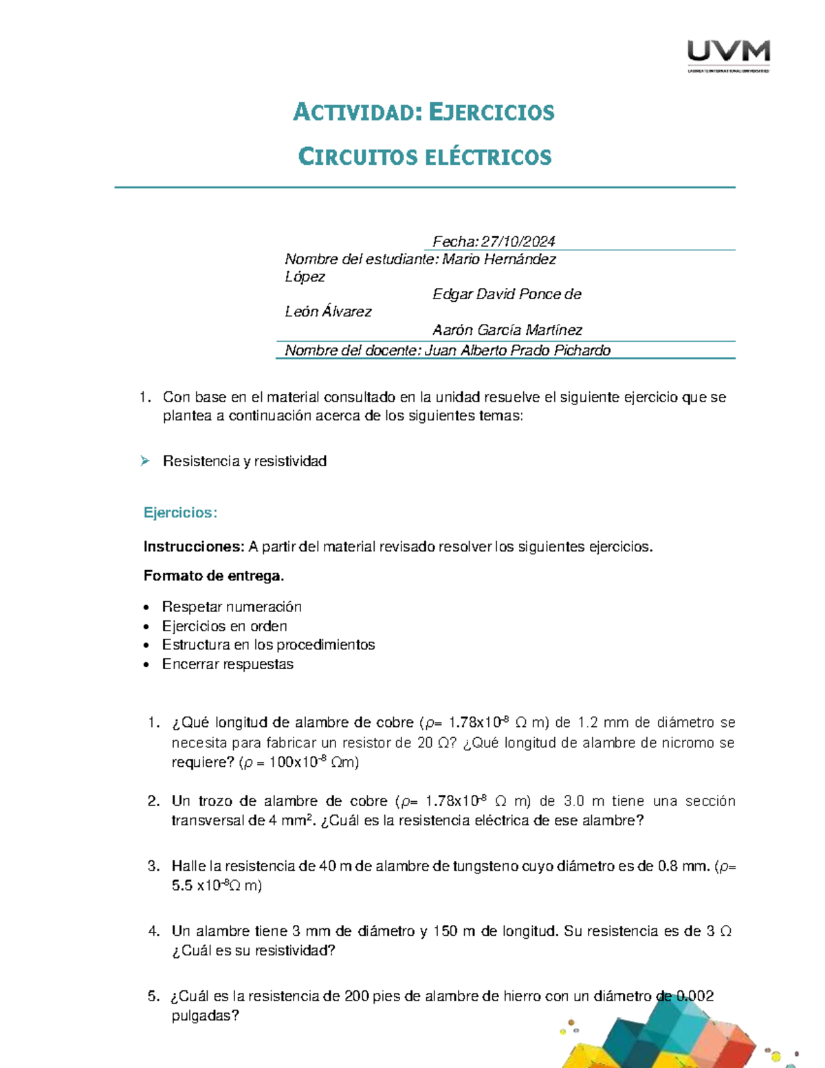 A7 Ejercicios de Circuitos Eléctricos: Resistencia y Resistividad - Studocu