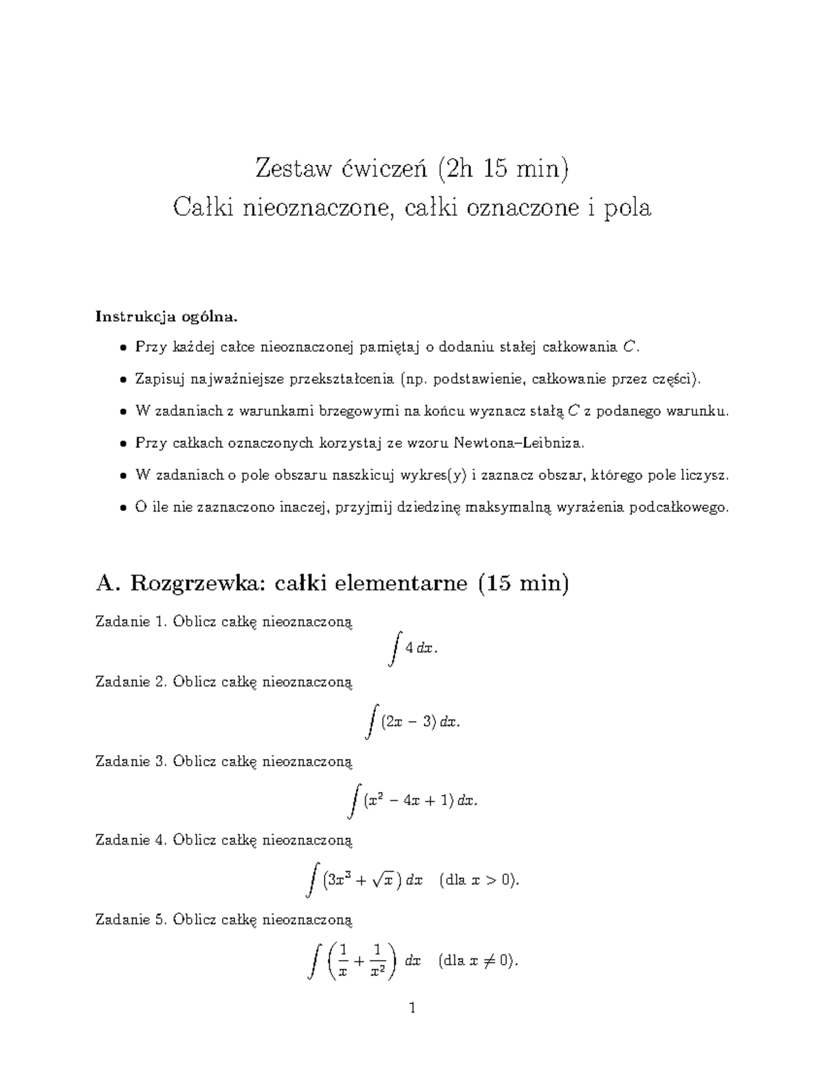 Całki – zadania (2h 15 min) z całkami nieoznaczonymi i oznaczonymi ...