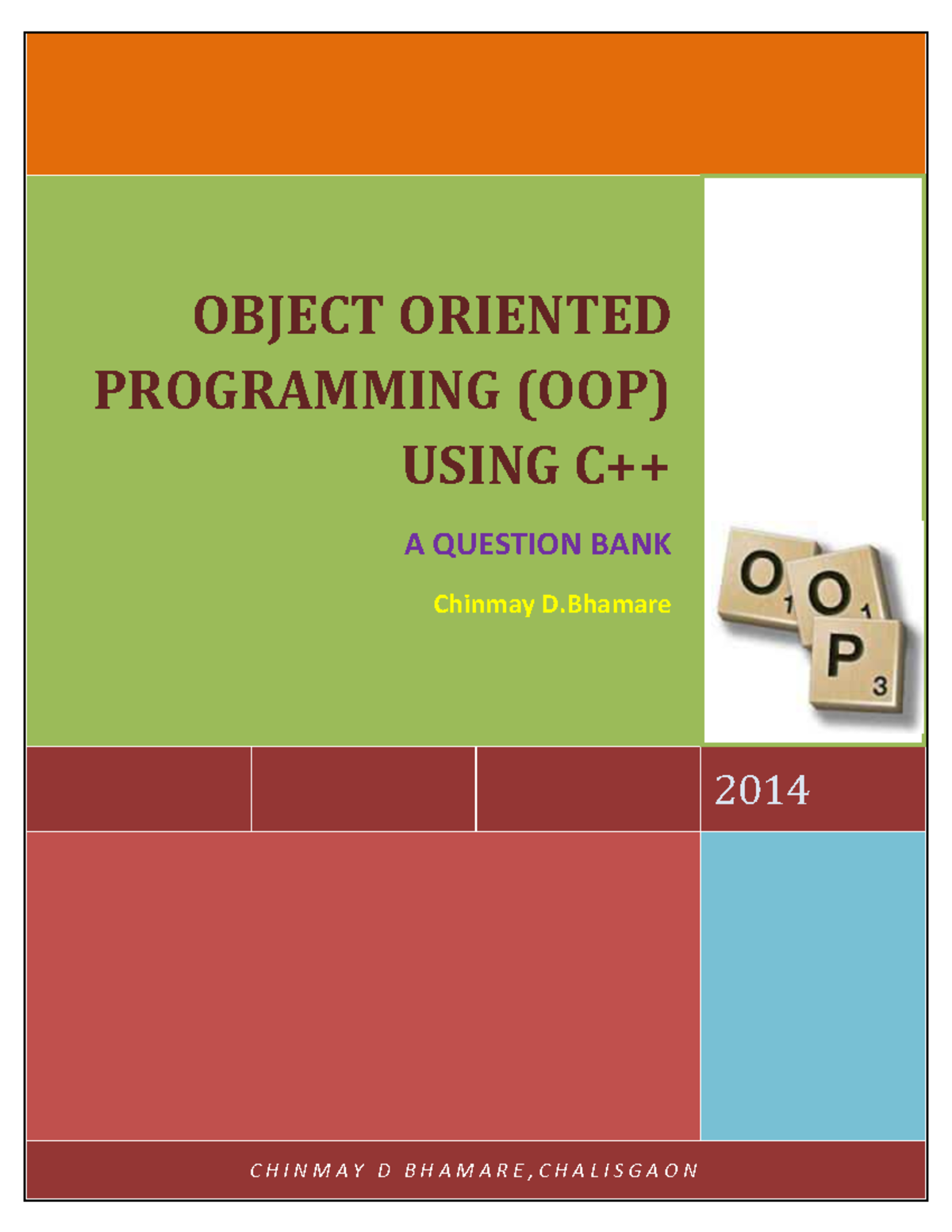 Object Oriented Programming Using C++: Comprehensive Question Bank (BCA ...
