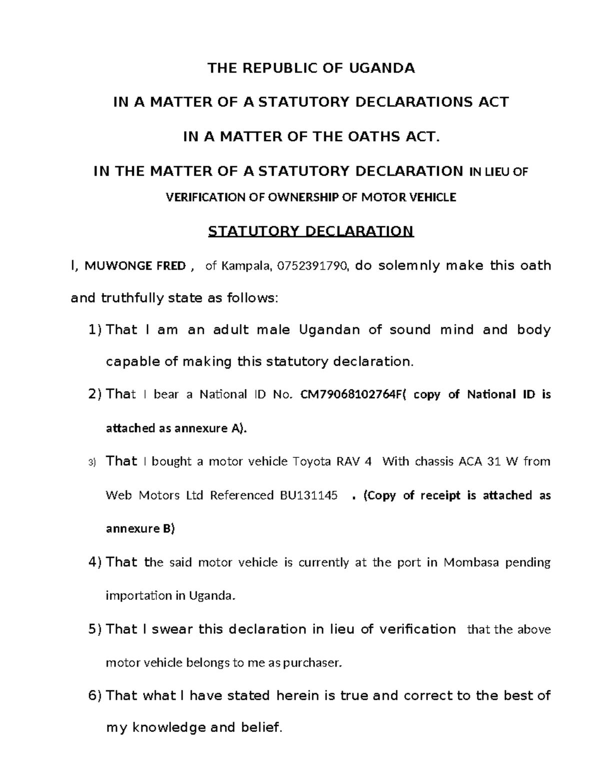 Statutory Declaration for Ownership of Motor Vehicle - Uganda - Studocu