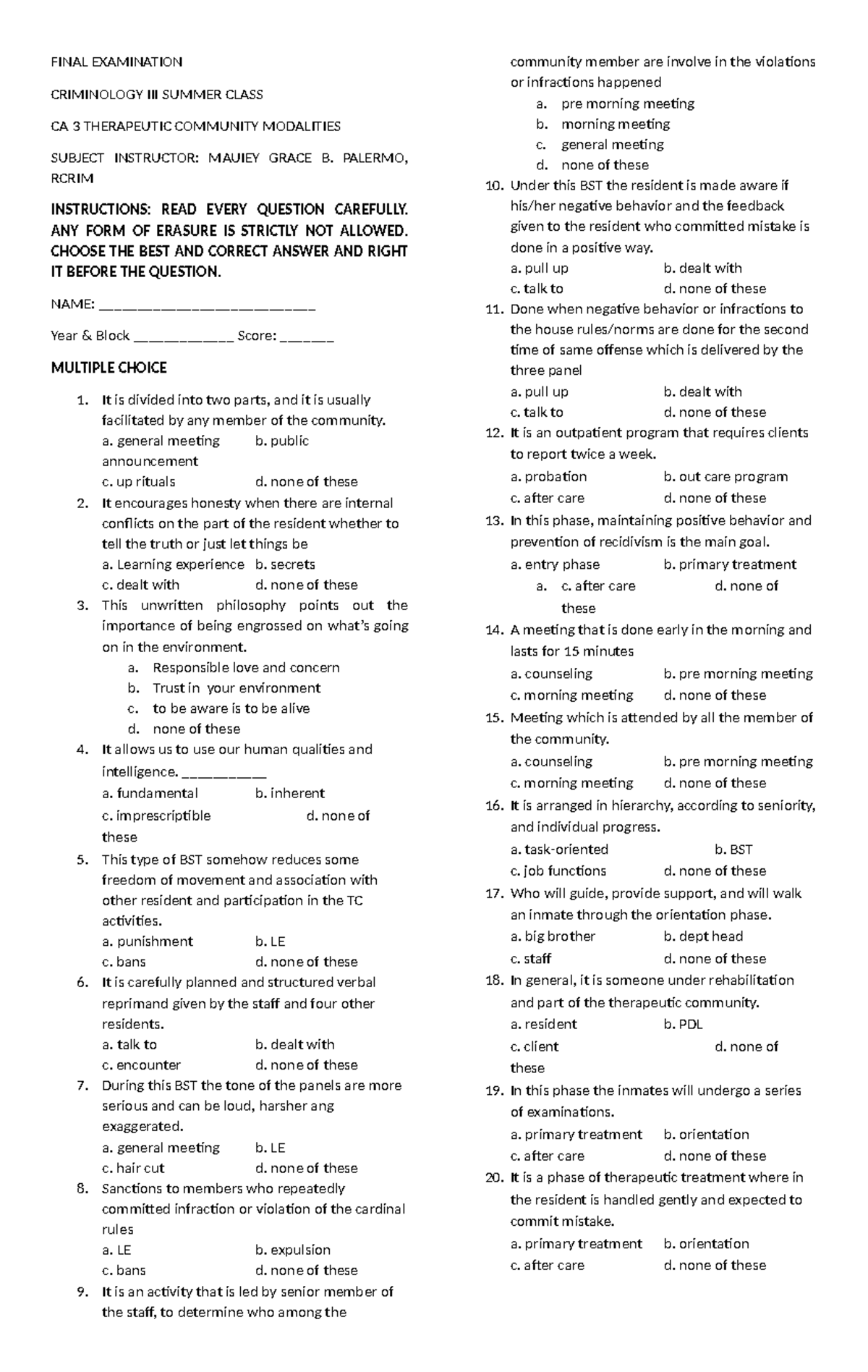 CA 3 QUIZ - THERAPEUTIC COMMUNITY MODALITIES - Studocu