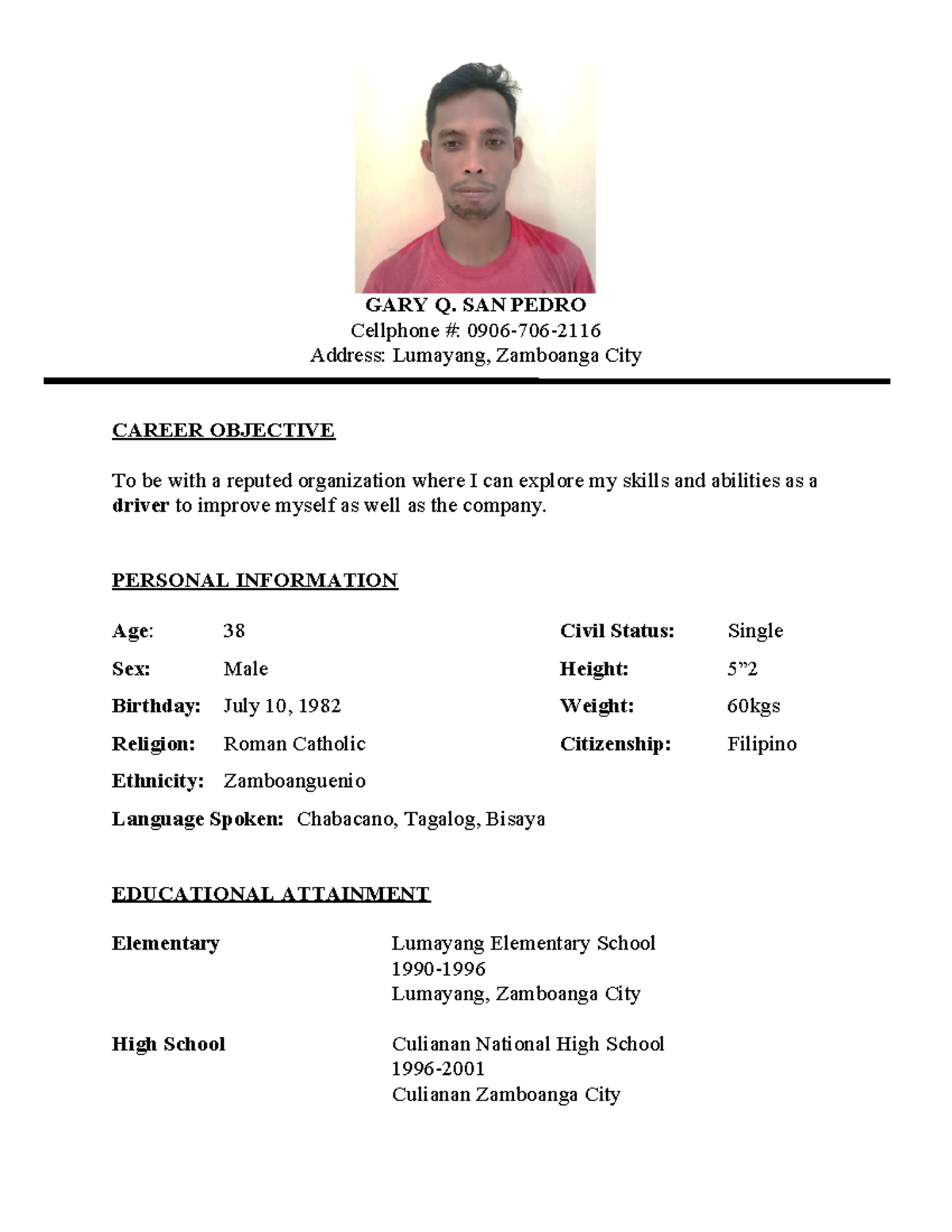 GARY Resume - GARY Q. SAN PEDRO Cellphone #: 0906-706- Address ...