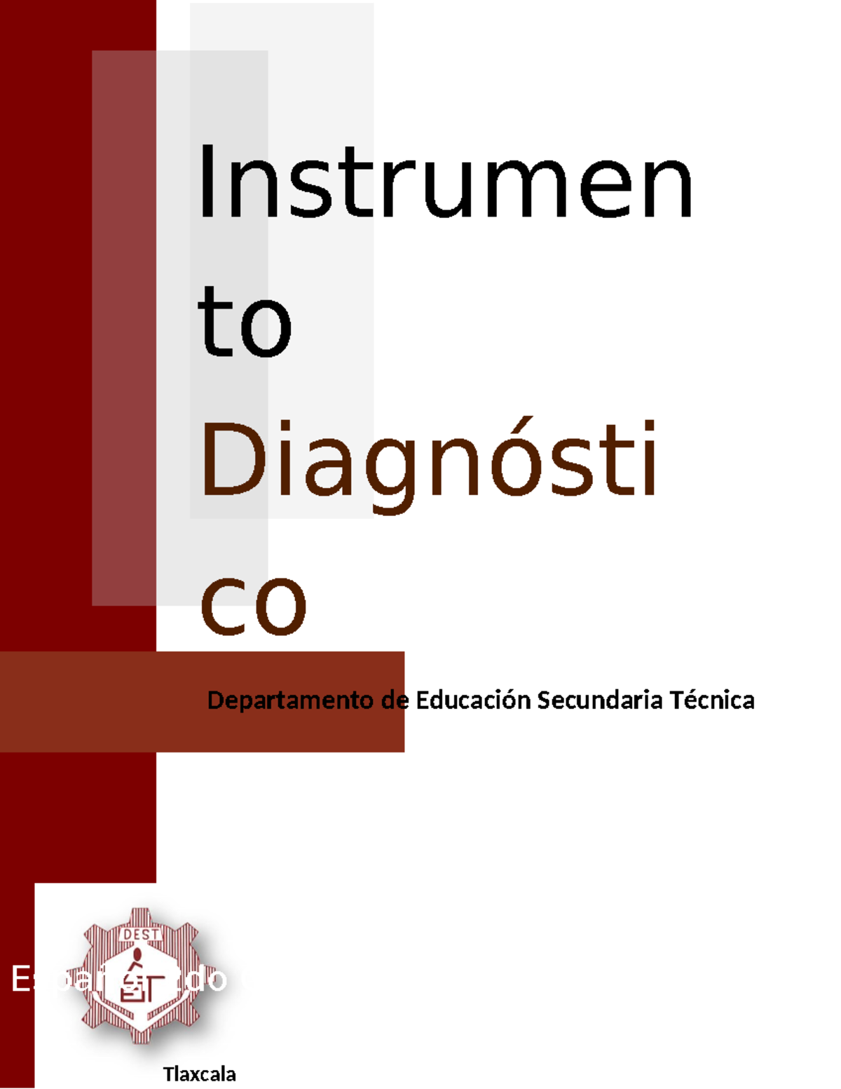 Examen diagnostico espanol 2 - Instrumen to Diagnósti co Departamento ...