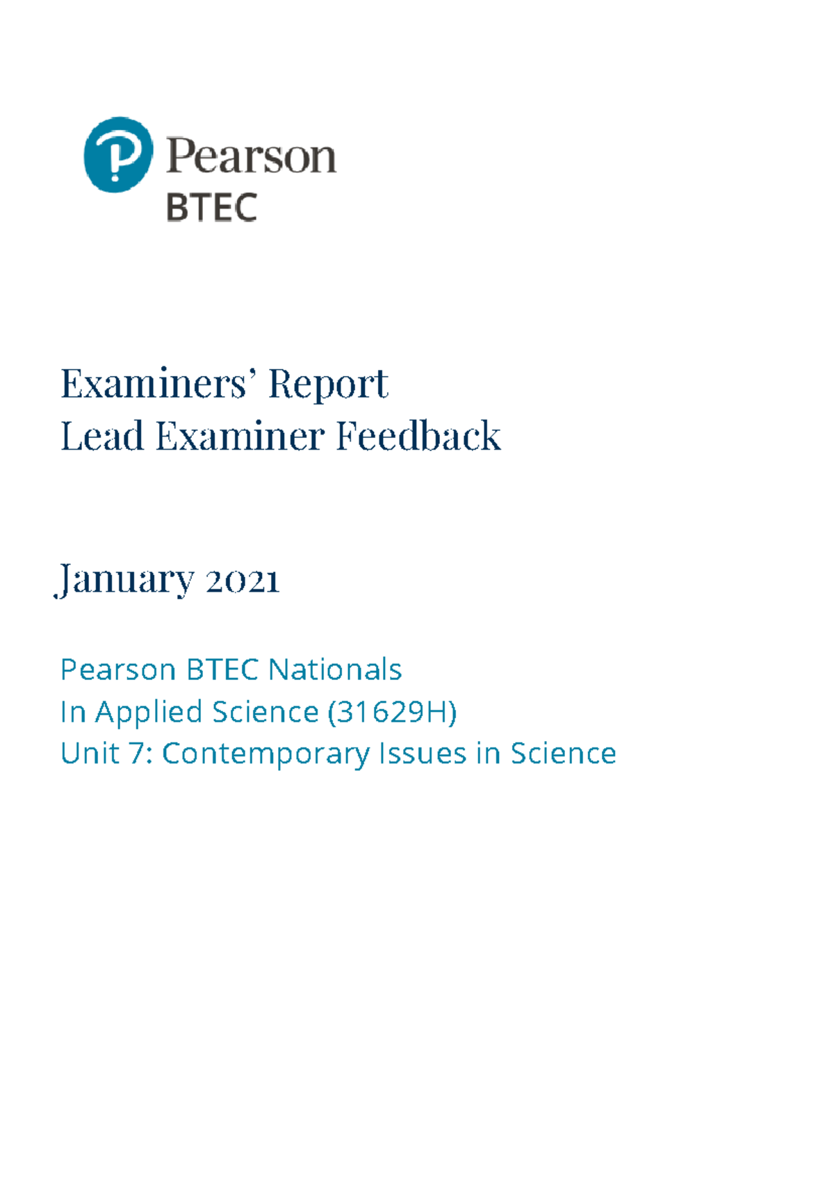 Unit 7 Examiners' Report: Contemporary Science Issues JAN 2021 - Studocu