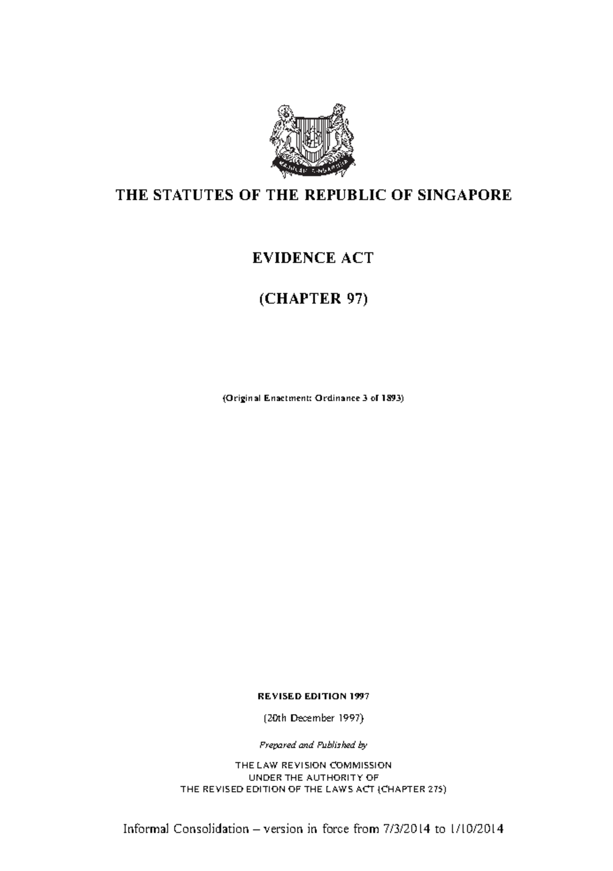 Revised Edition of the Evidence Act (Chapter 97) - 1997 Edition - Studocu