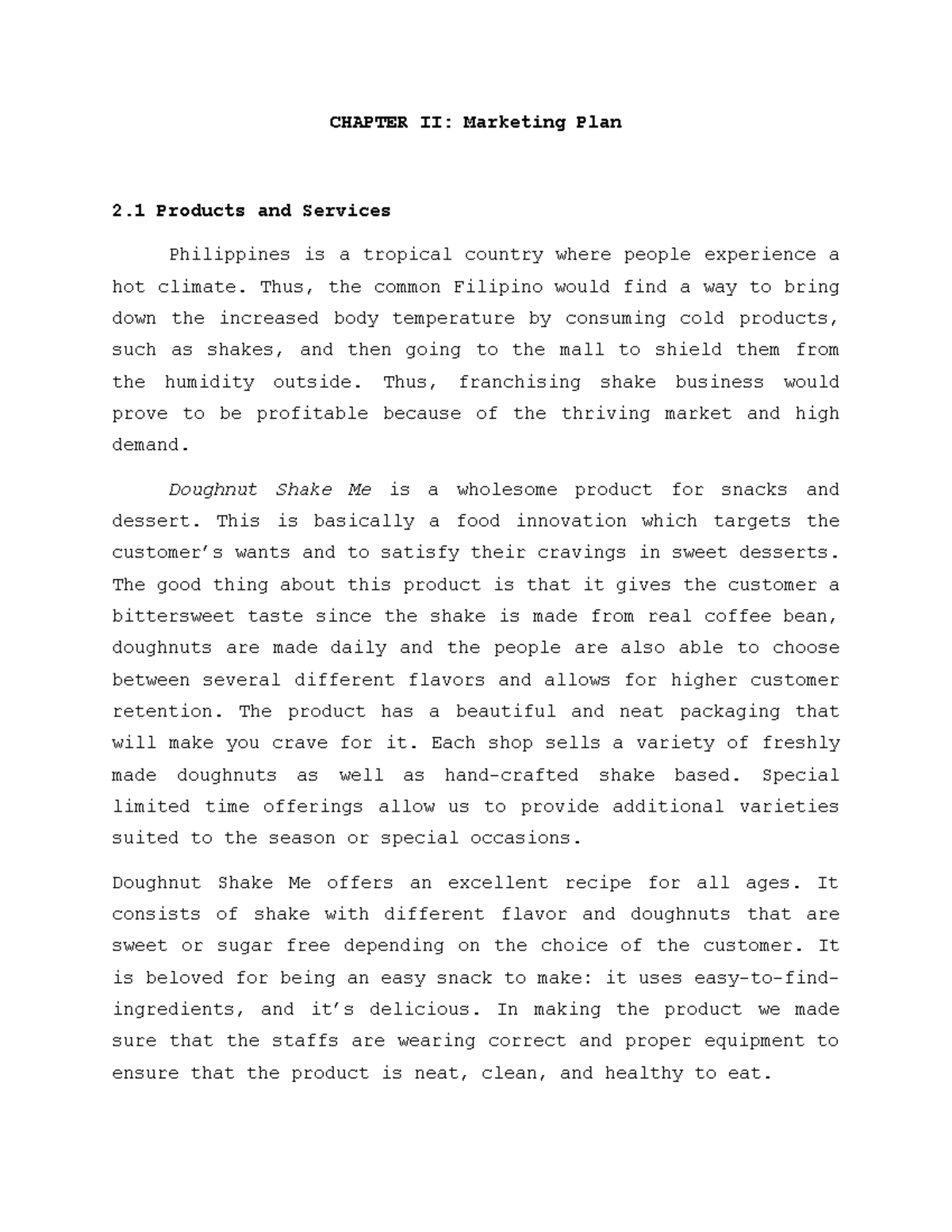 Chapter 2 Entrep - Need more findings - CHAPTER II: Marketing Plan 2 ...