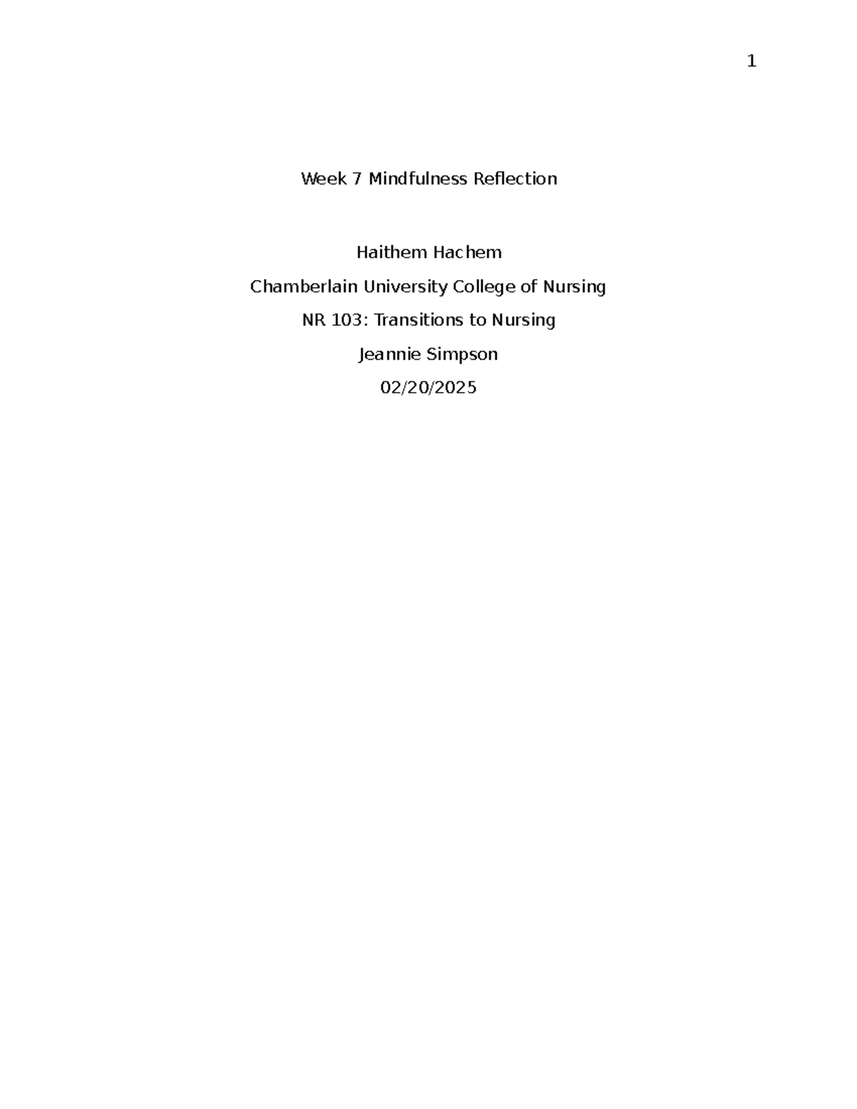 Week 7 Mindfulness Reflection - 1 Week 7 Mindfulness Reflection Haithem ...