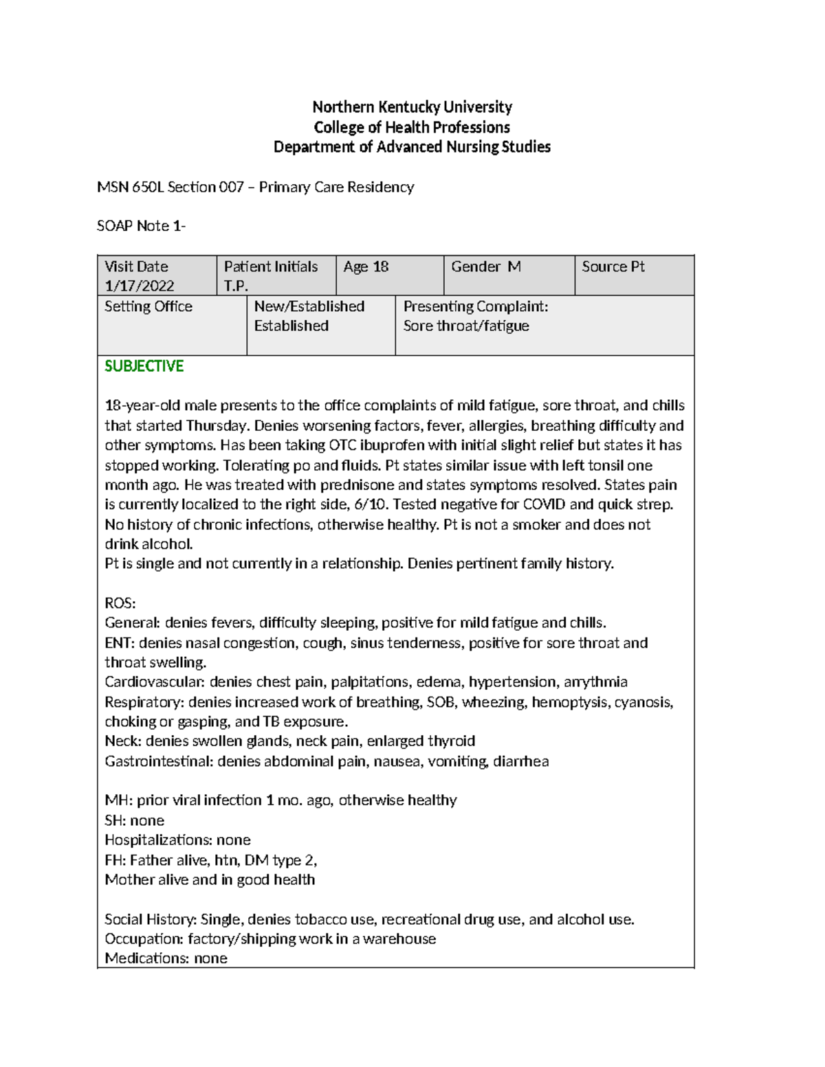 SOAP Note 1 - Case Study for MSN 650L Primary Care Residency - Studocu