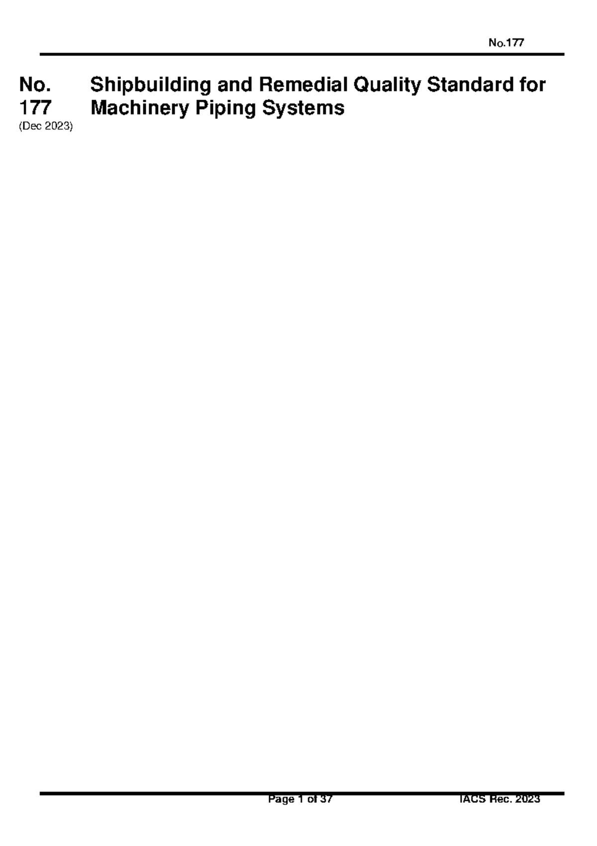 IACS Rec. 2021 No.47: Shipbuilding & Repair Quality Standards (Rev.10 ...