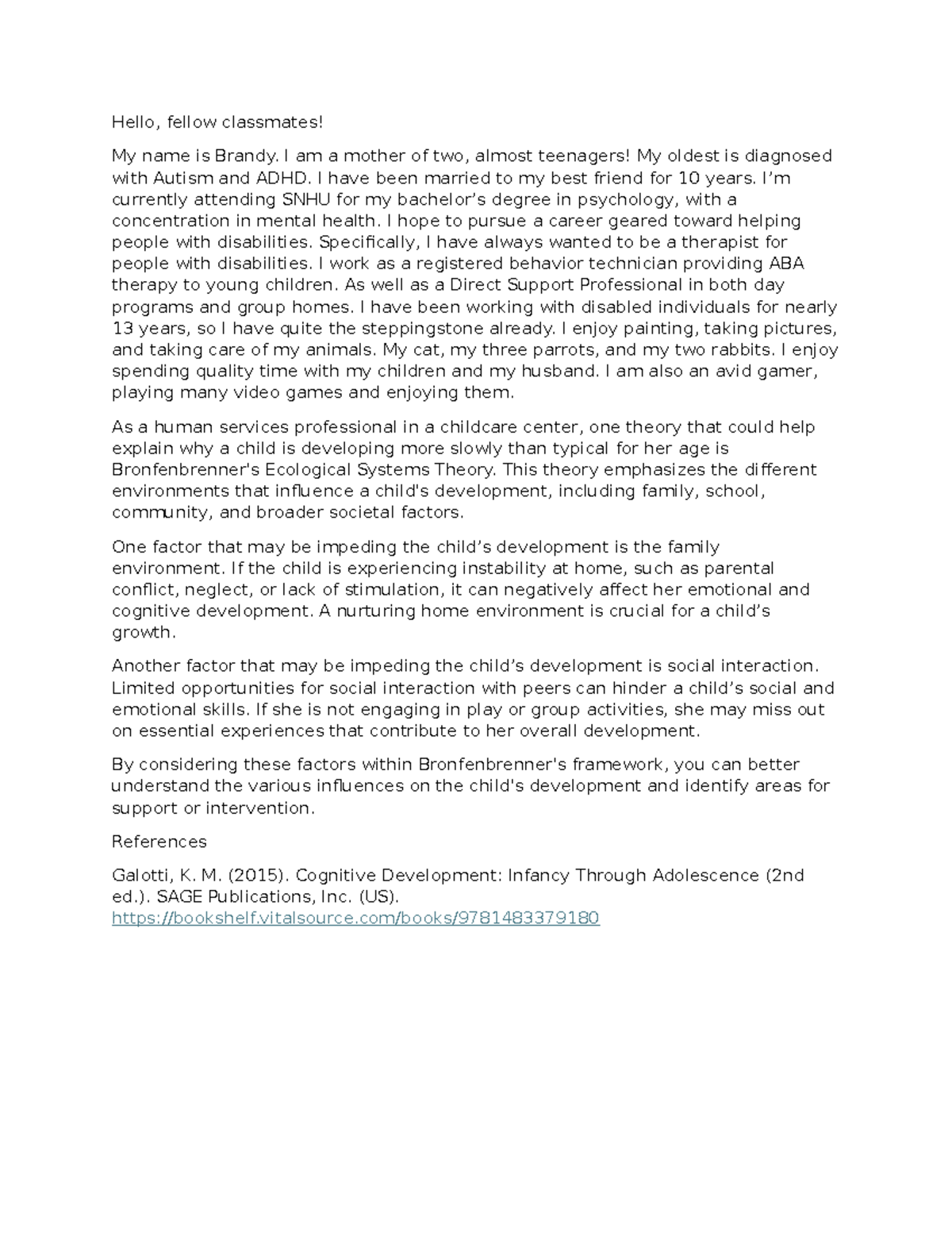 Module One discussion Post - Hello, fellow classmates! My name is ...