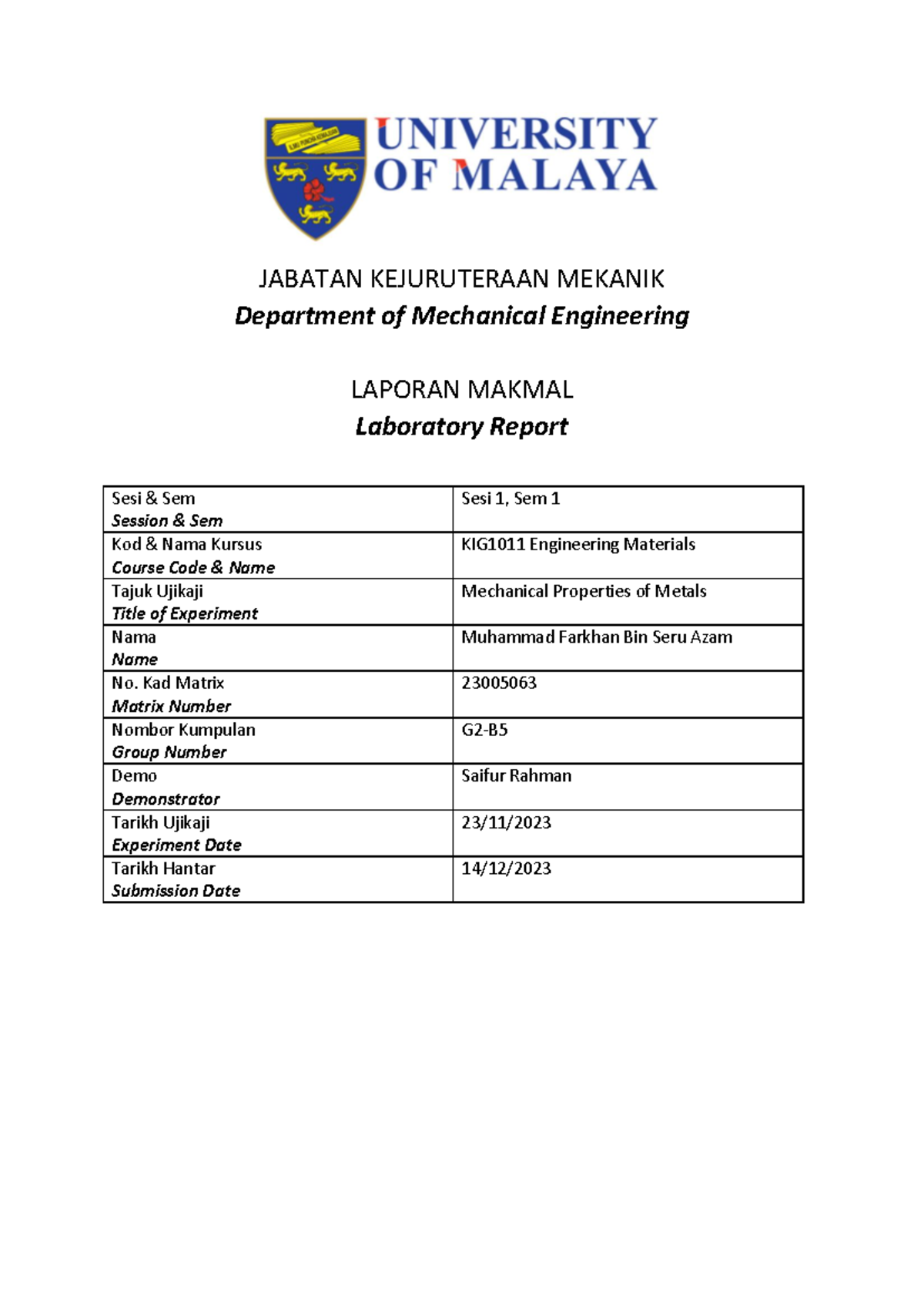 LAB REPORT SEM 1 KIG1011: Mechanical Properties of Metals Analysis ...