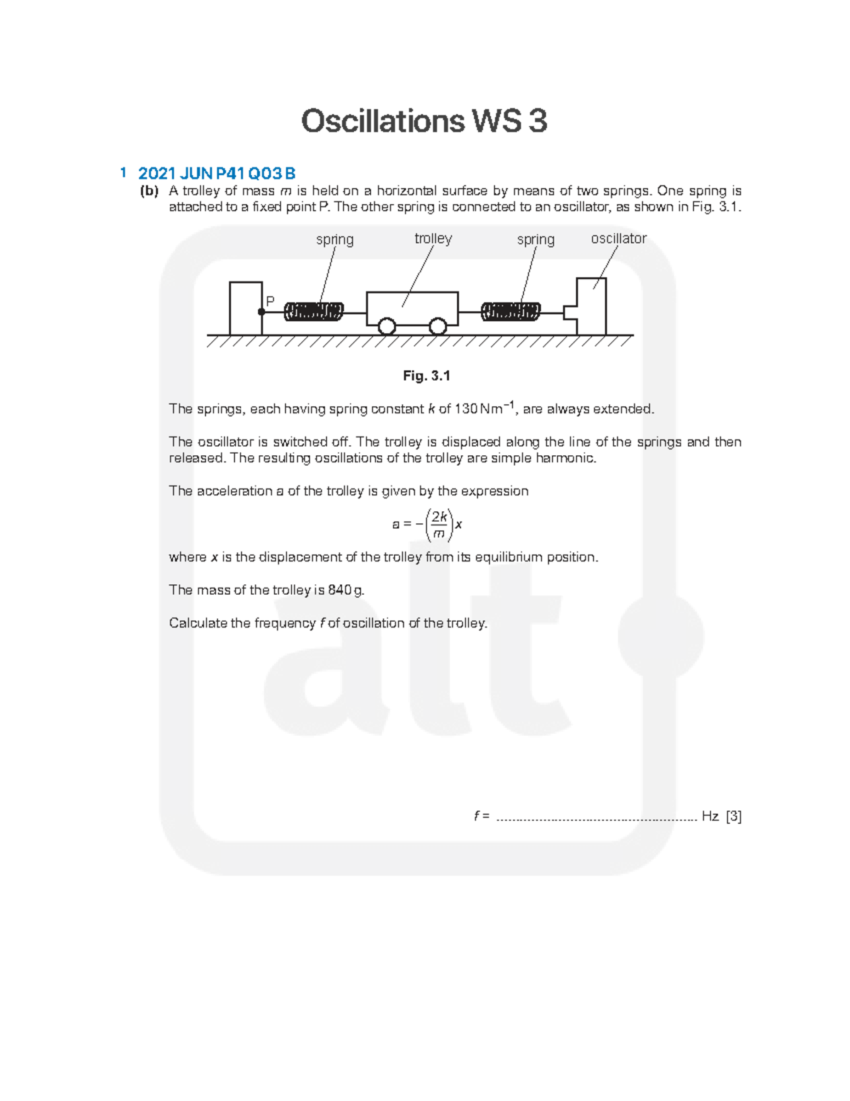 Oscillations WS 6 - Simple Harmonic Motion Analysis (RTB4B3) - Studocu