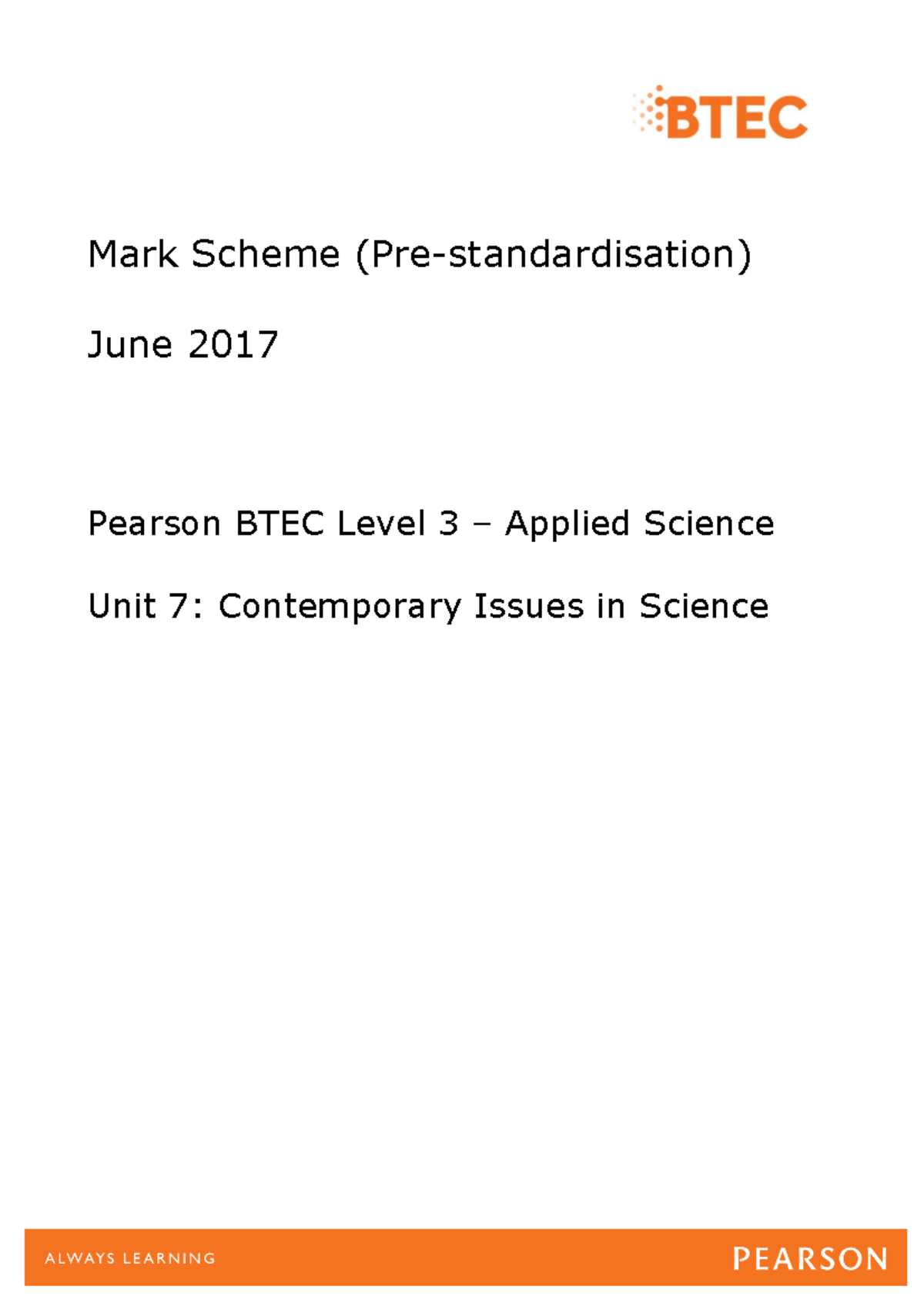 Assessment Mark Scheme for Unit 7 MS - Applied Science 2017 - Studocu
