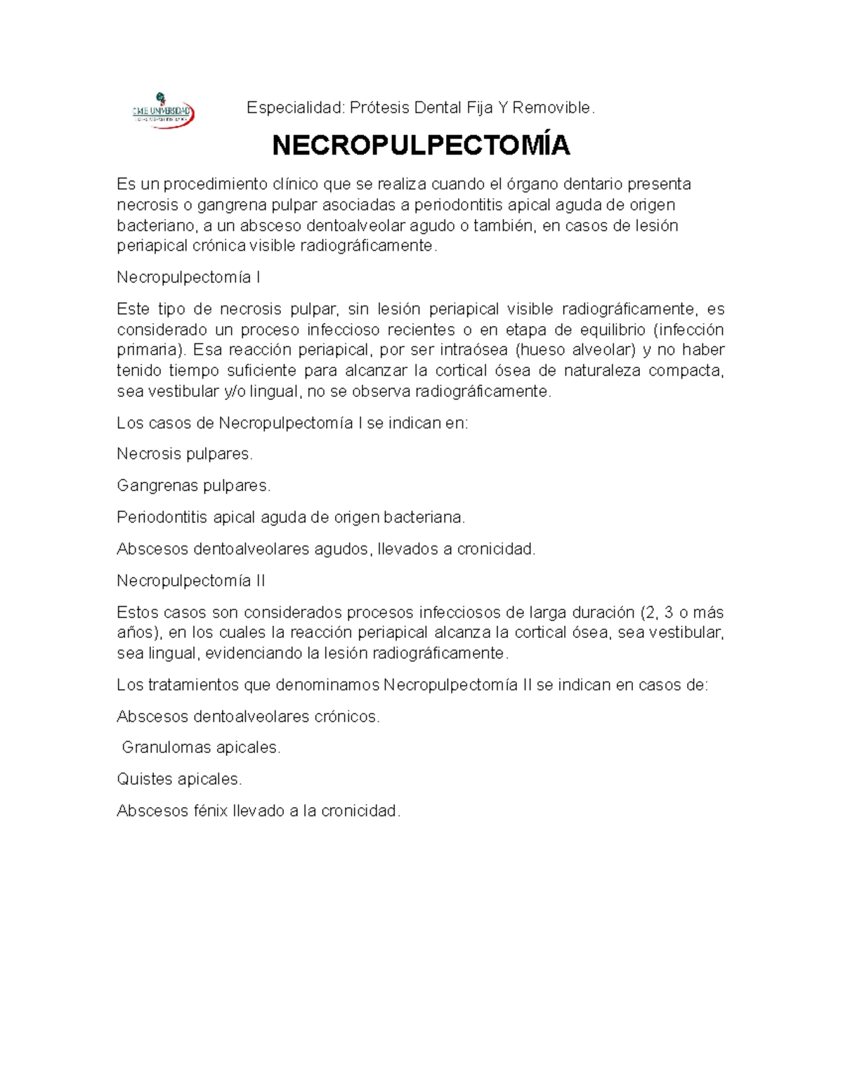 Procedimiento de Necropulpectomía en Prótesis Dental Fija y Removible ...