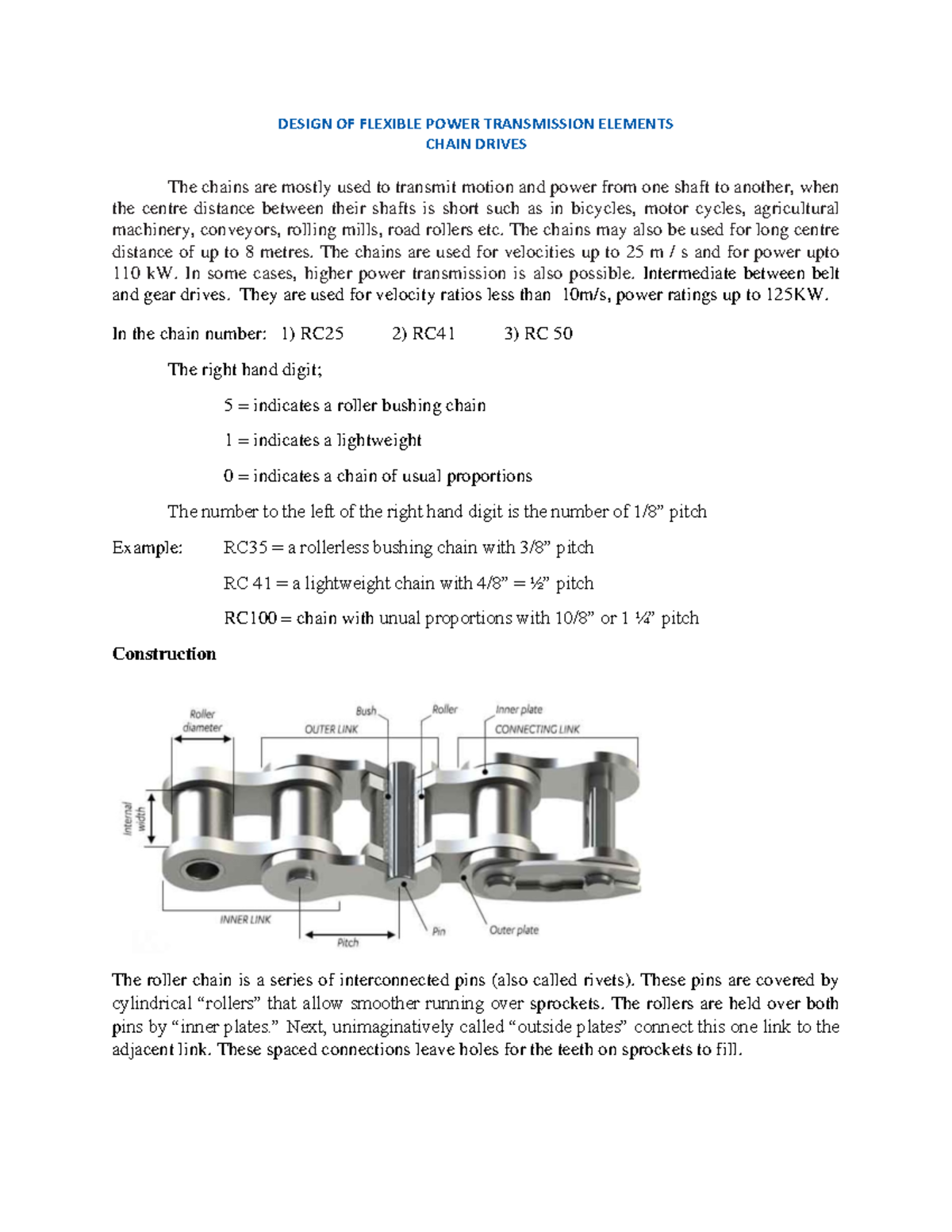 DESIGN OF FLEXIBLE POWER TRANSMISSION ELEMENTS: CHAIN DRIVES (ENG 301 ...