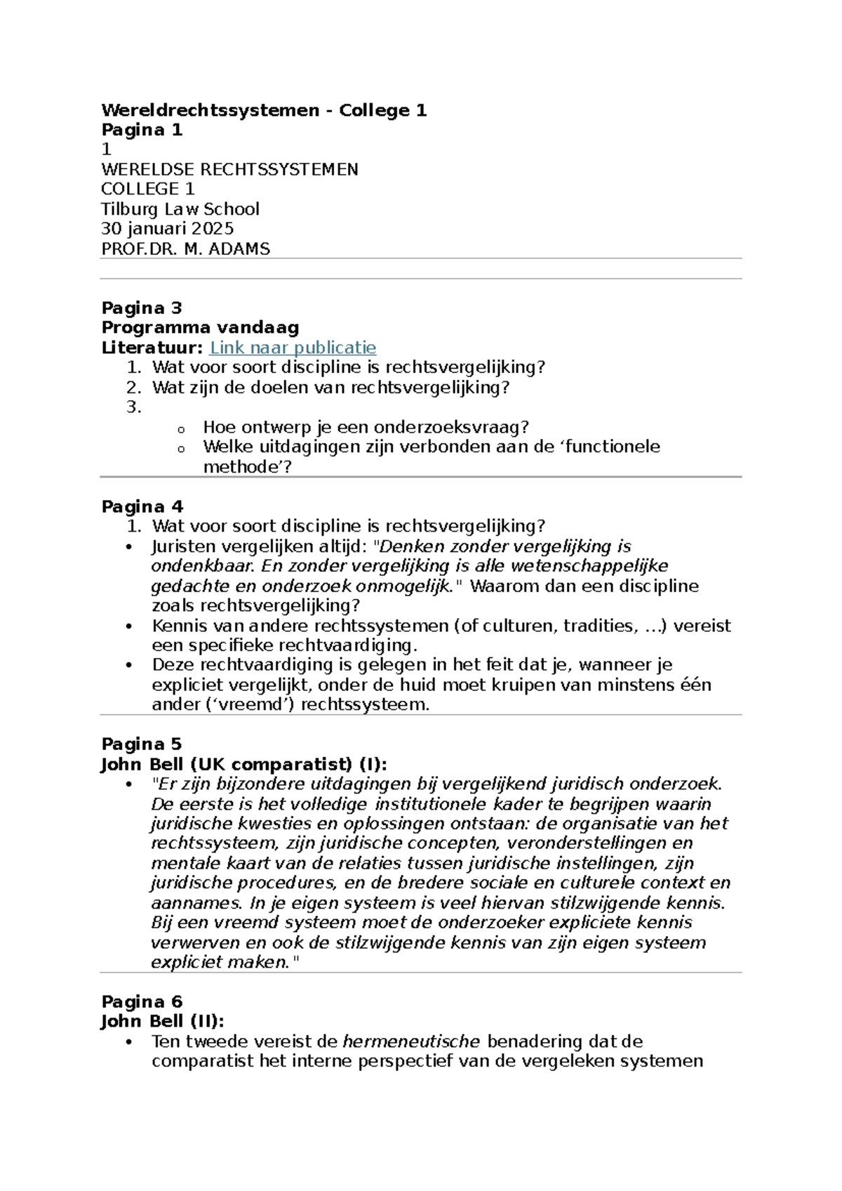 WLS 1: Wereldrechtssystemen College 1 - Inleiding en Doelen - Studeersnel
