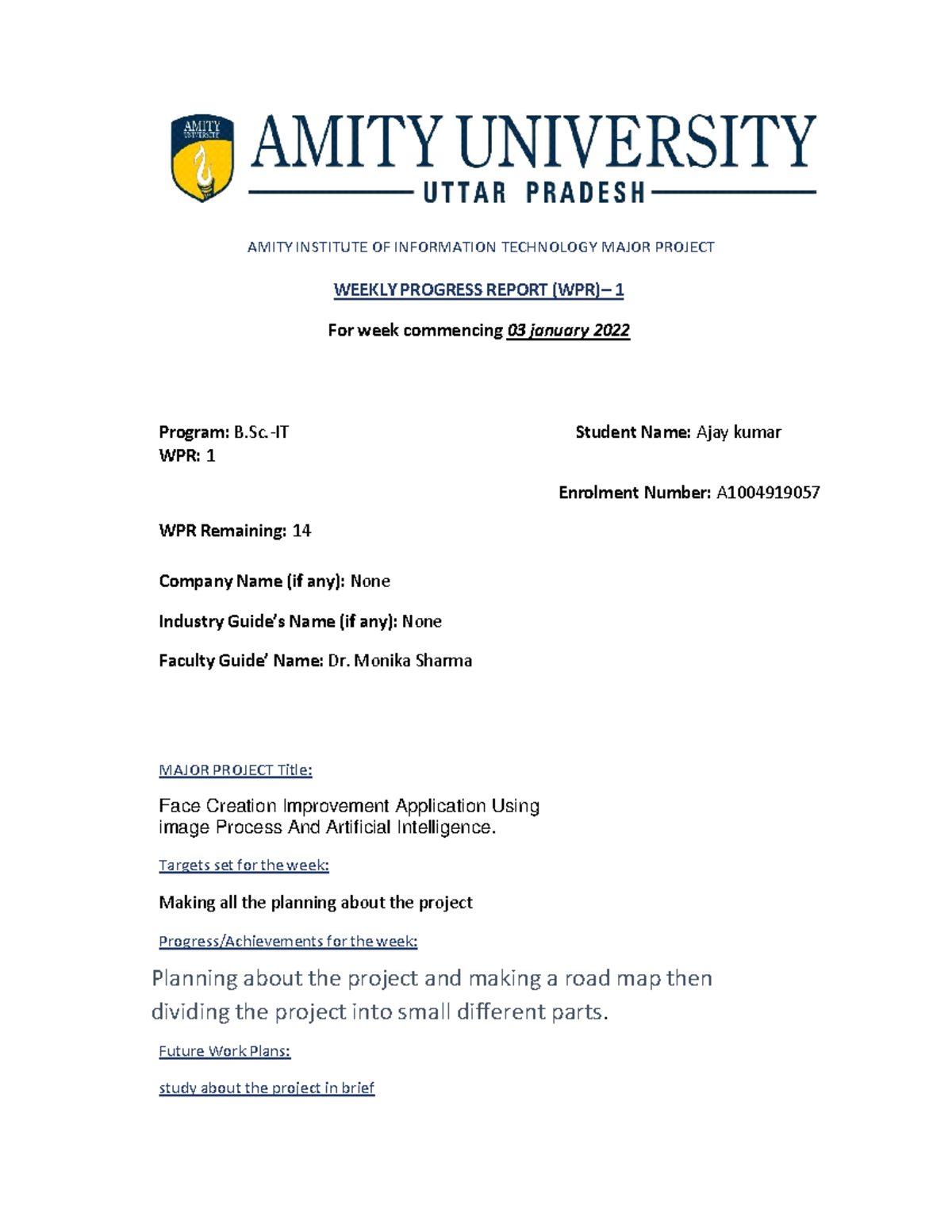 Major project weekly report - AMITY INSTITUTE OF INFORMATION TECHNOLOGY ...