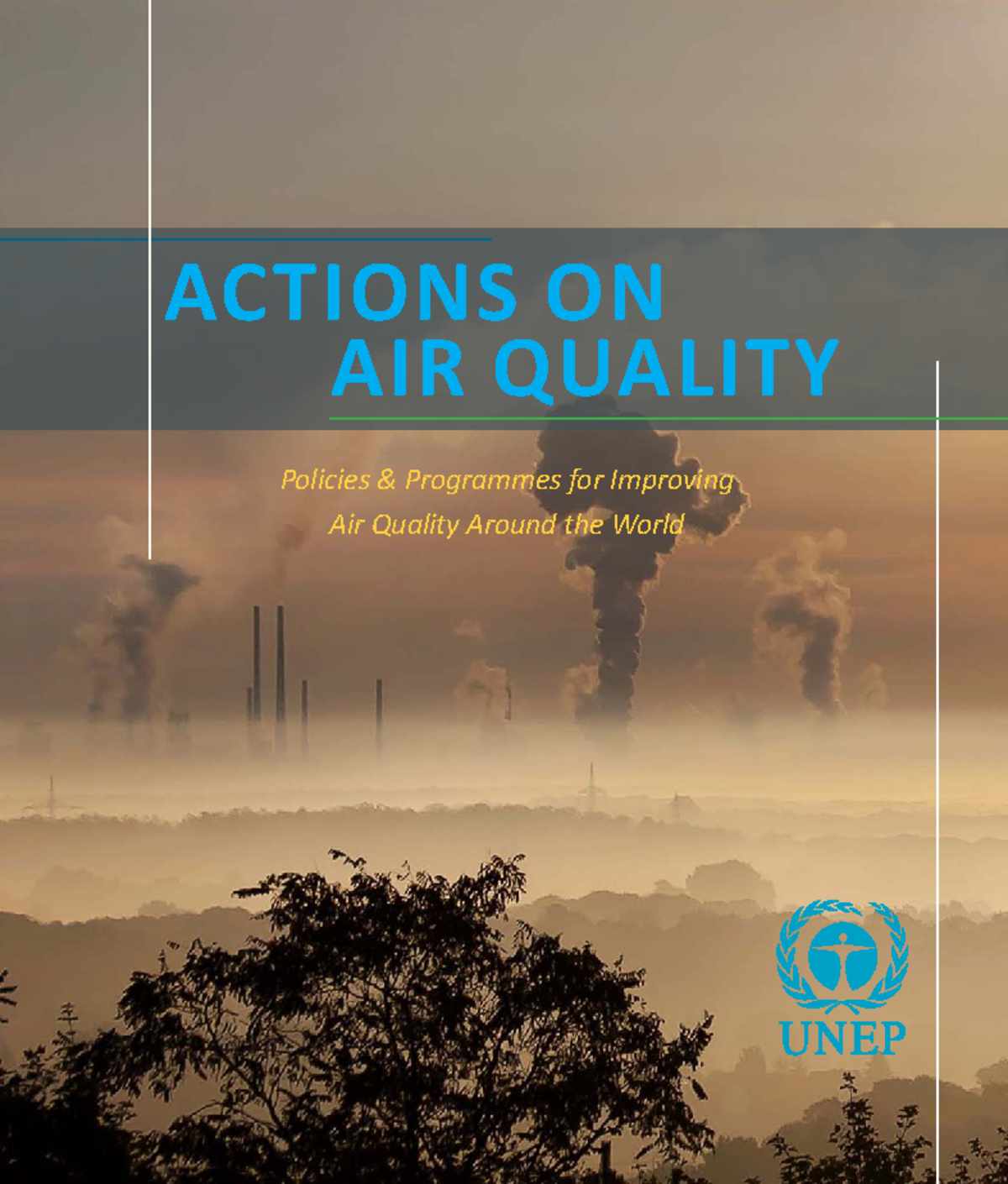 Global Actions on Air Quality: Policies & Programs Overview - Studocu