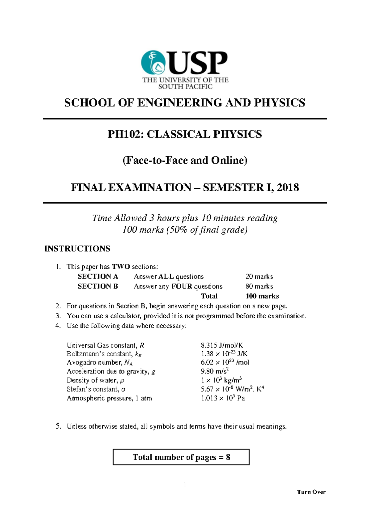 PH102 Final exam question paper 2018 - 1 SCHOOL OF ENGINEERING AND PHYSICS PH102: CLASSICAL ...