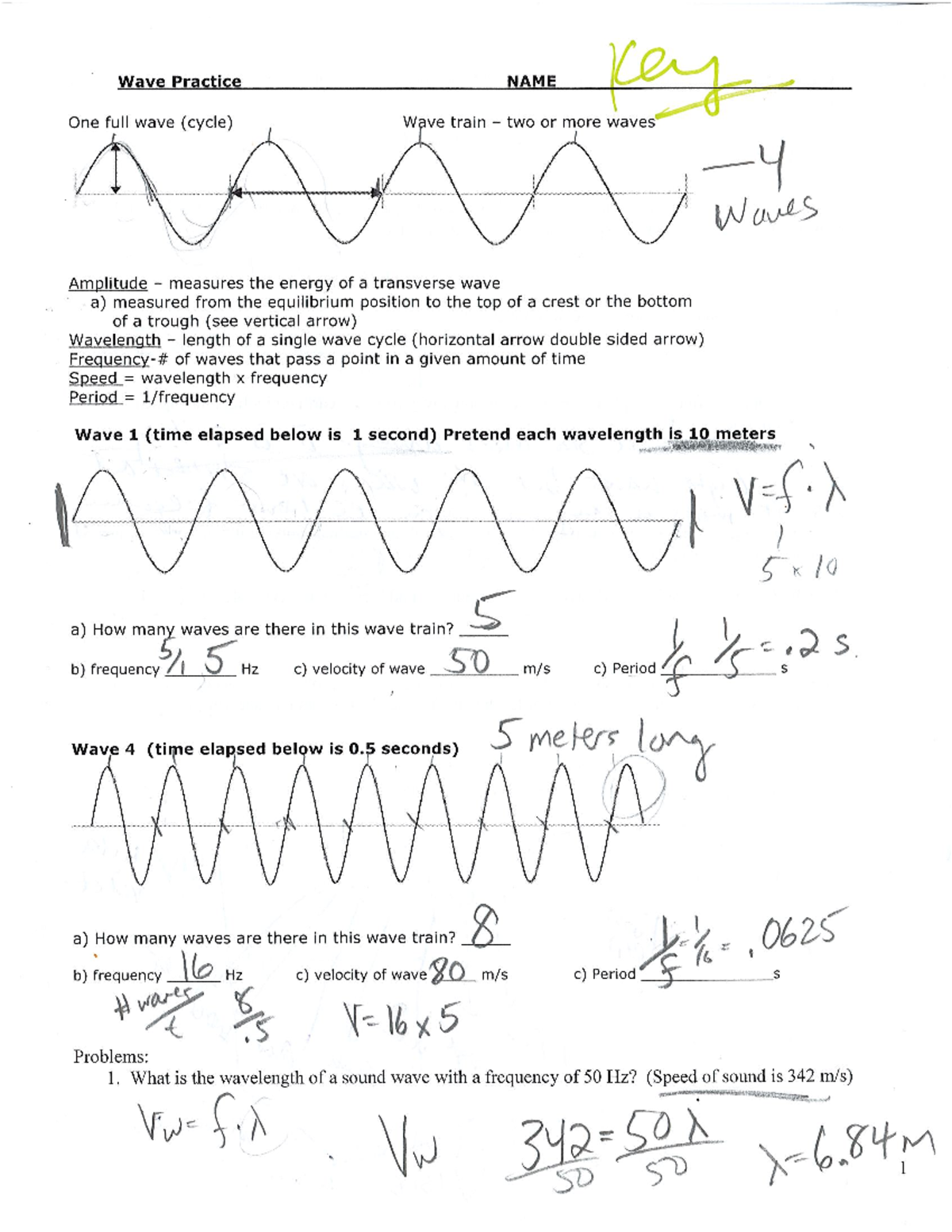 Wave practice-05262011 141925 - Wave Practice NAME key One full wave (cycle) Wave train two or ...