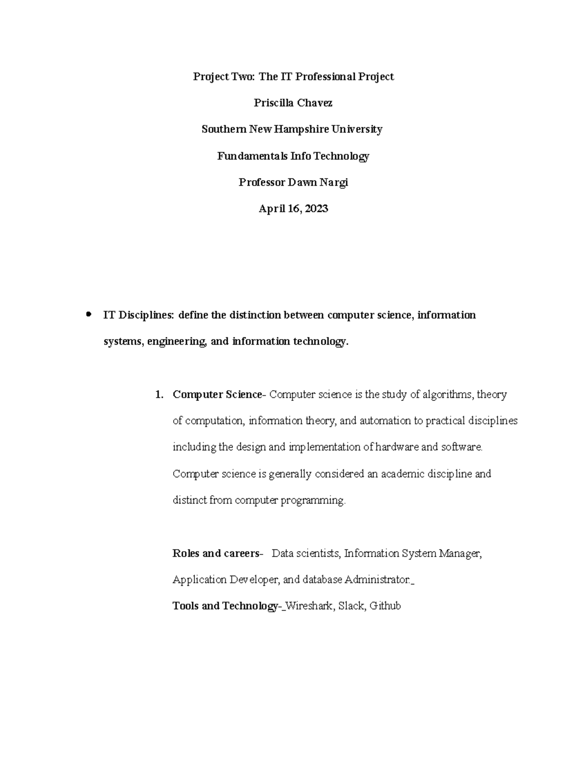 IT Professional Project (IT 101): Exploring Key IT Disciplines and ...