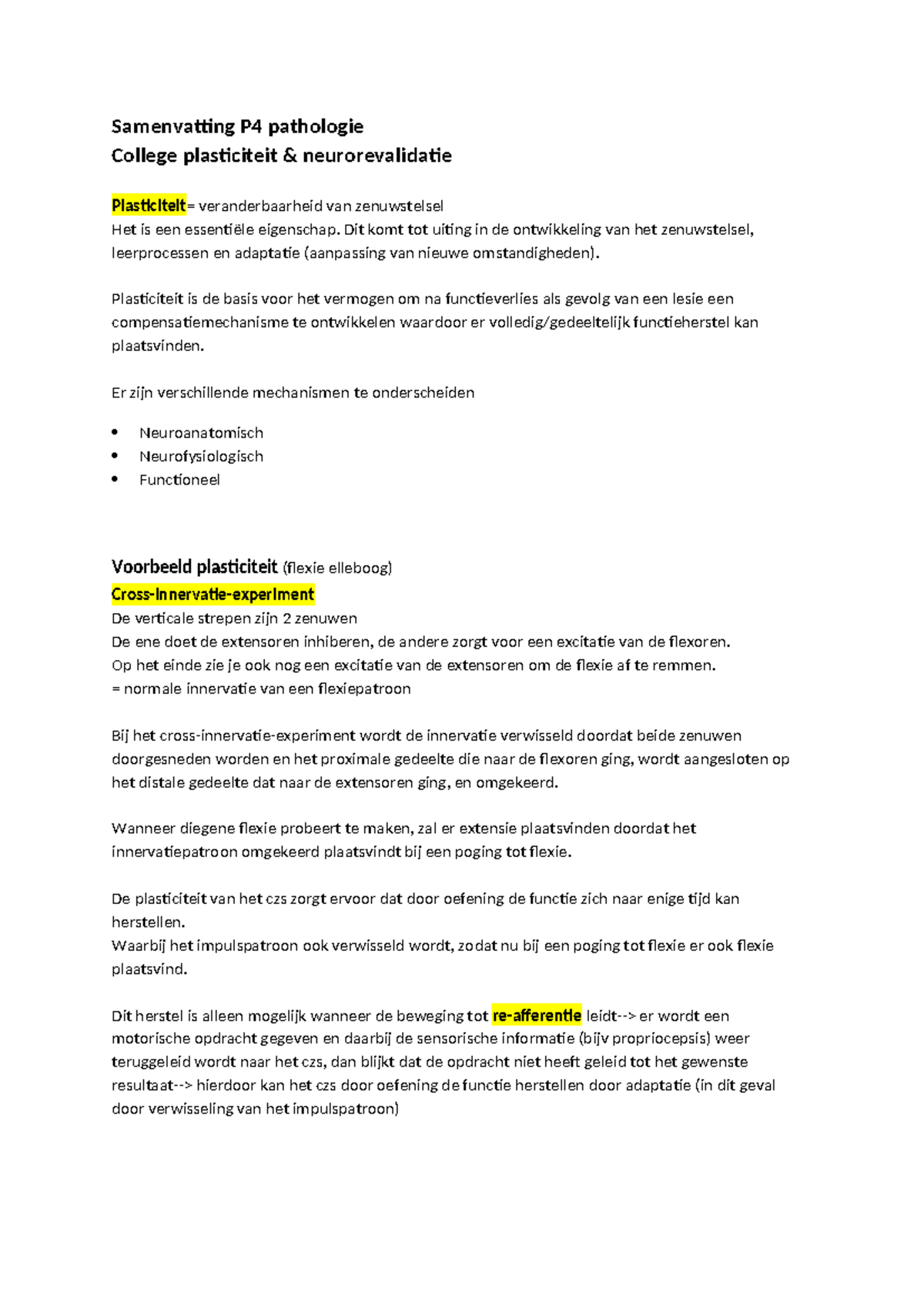 Samenvatting College DC Plasticiteit & Neurorevalidatie P4 - Studeersnel