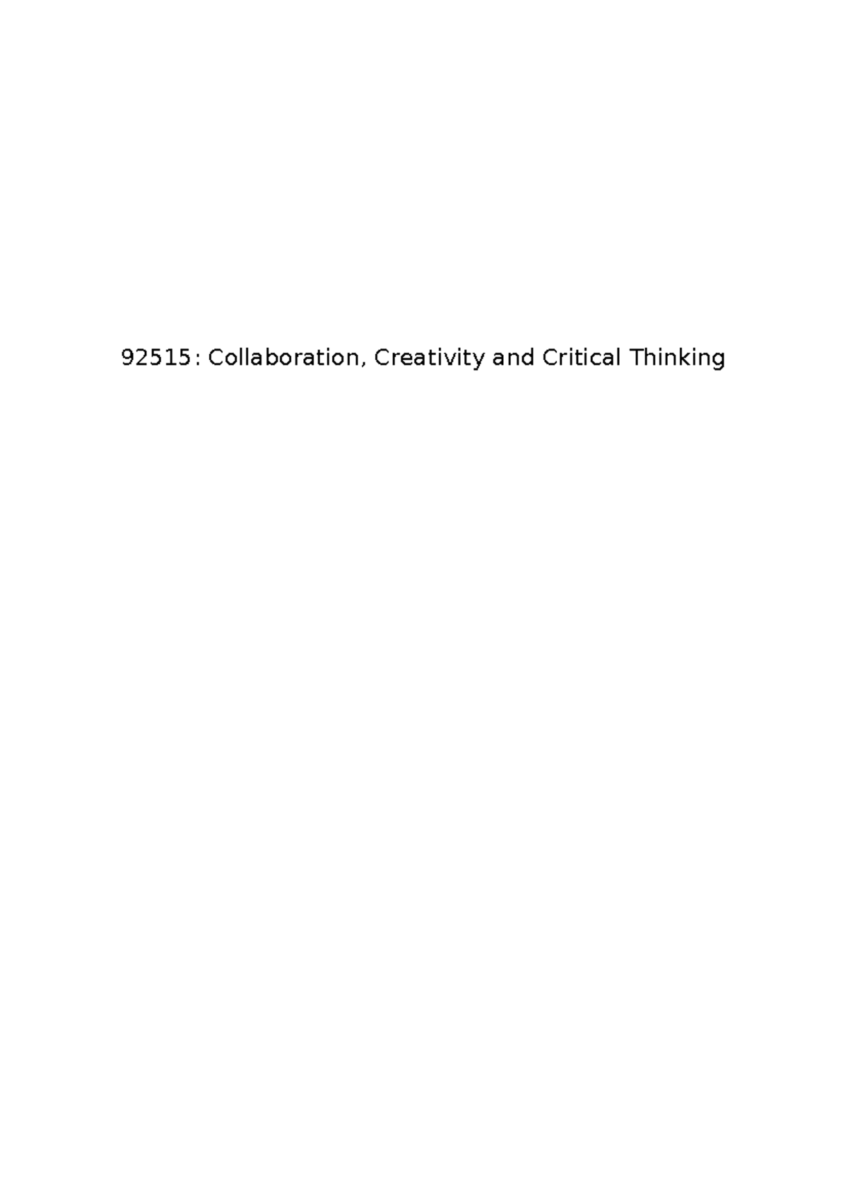 92515: Collaboration, Creativity, and Critical Thinking Week 2 Notes ...