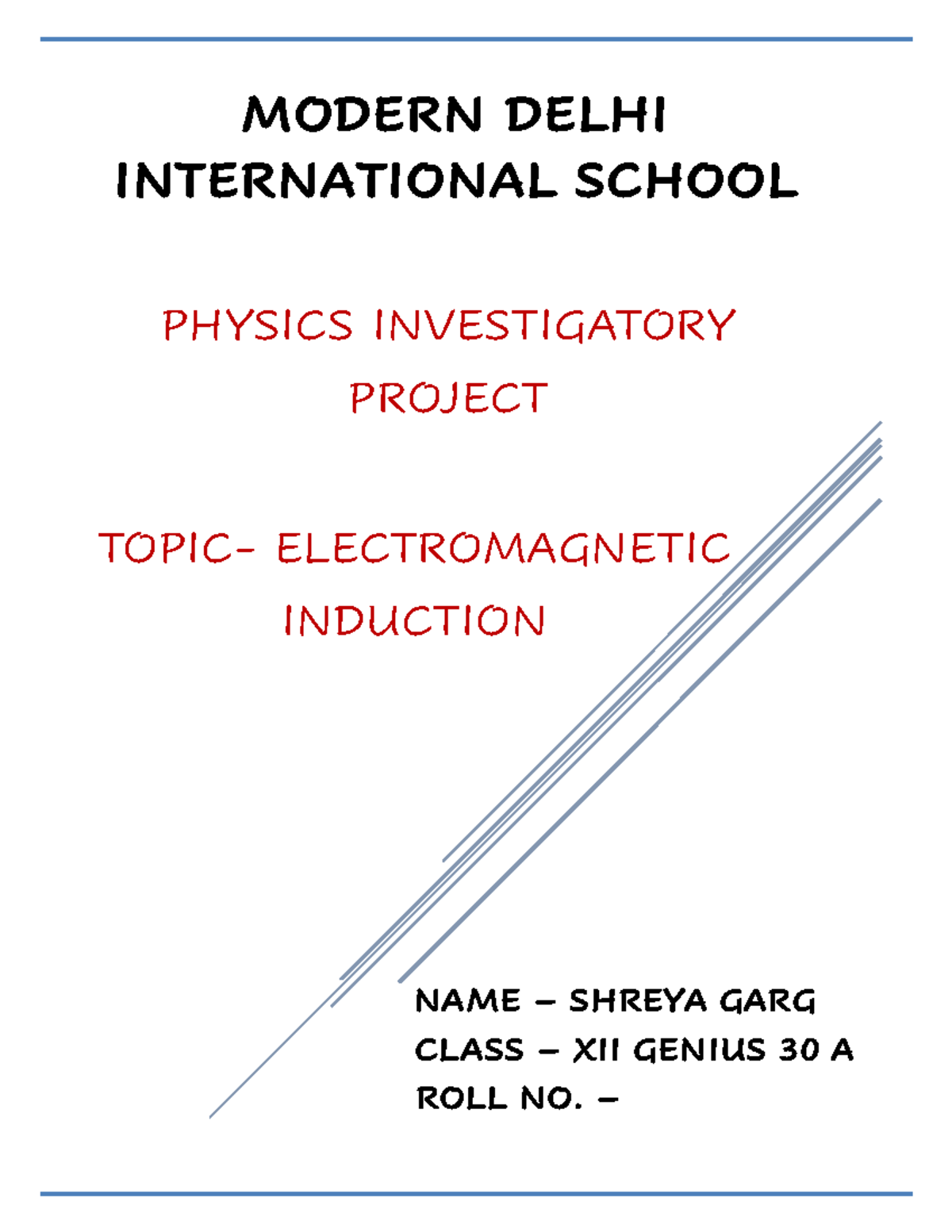 Electromagnetic Induction Project - Class XII Physics Investigatory ...