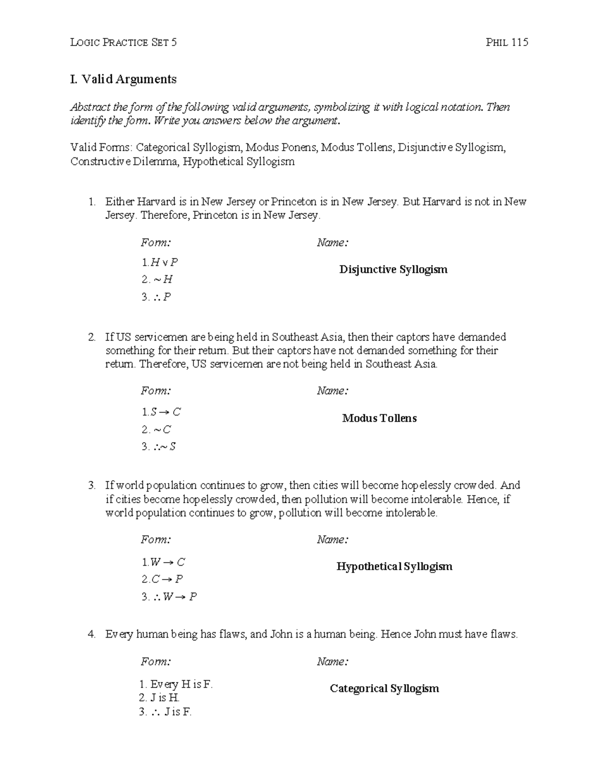 Logic Practice Set 5: Valid & Inductive Arguments PHIL 115 - Studocu