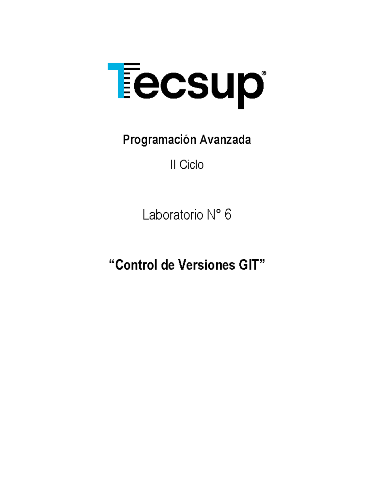Laboratorio N° 6: Control de Versiones GIT - Programación Avanzada II ...