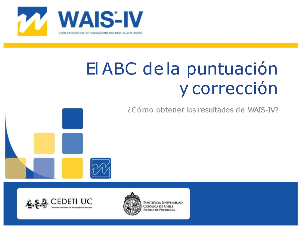 WAIS IV: Puntuación y Corrección de Resultados en Comprensión - Studocu