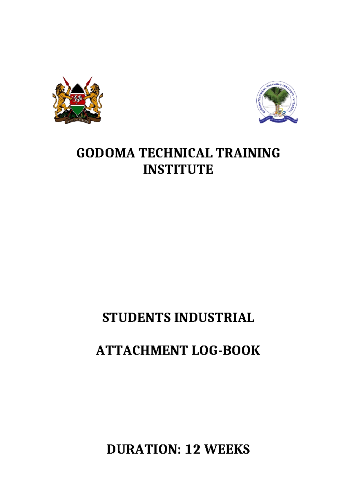 GTTI 12-Week Industrial Attachment Log Book and Reports - Studocu