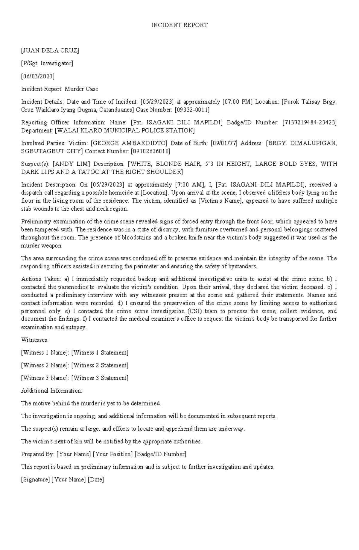 Murder Case Incident Report - Juan Dela Cruz - Case #09332-0011 - Studocu